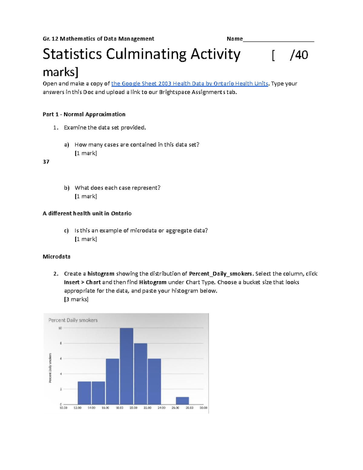 Copy of Statistics Culminating Activity - Gr. 12 Mathematics of Data ...