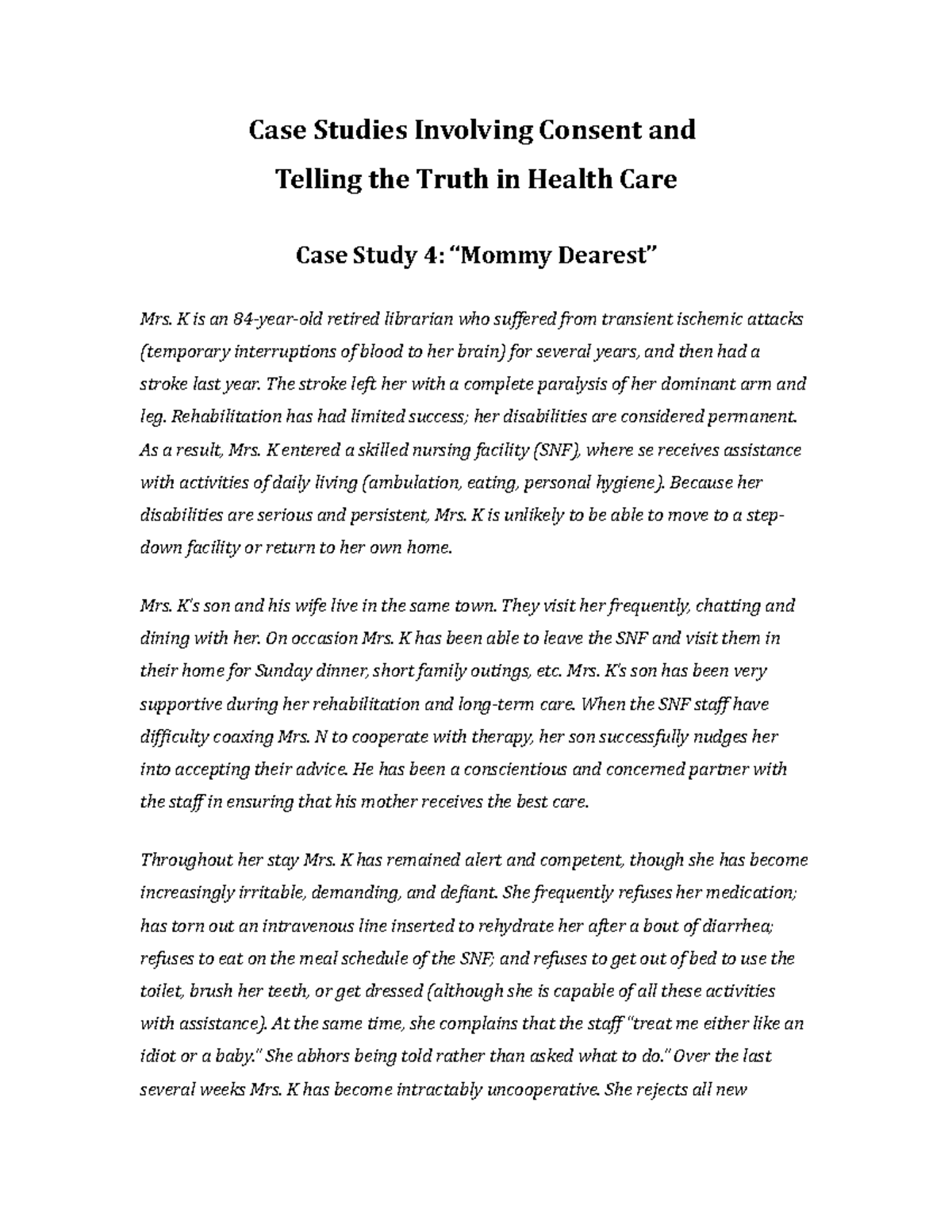 Case Studies Set 2 - Case Studies Involving Consent and Telling the ...