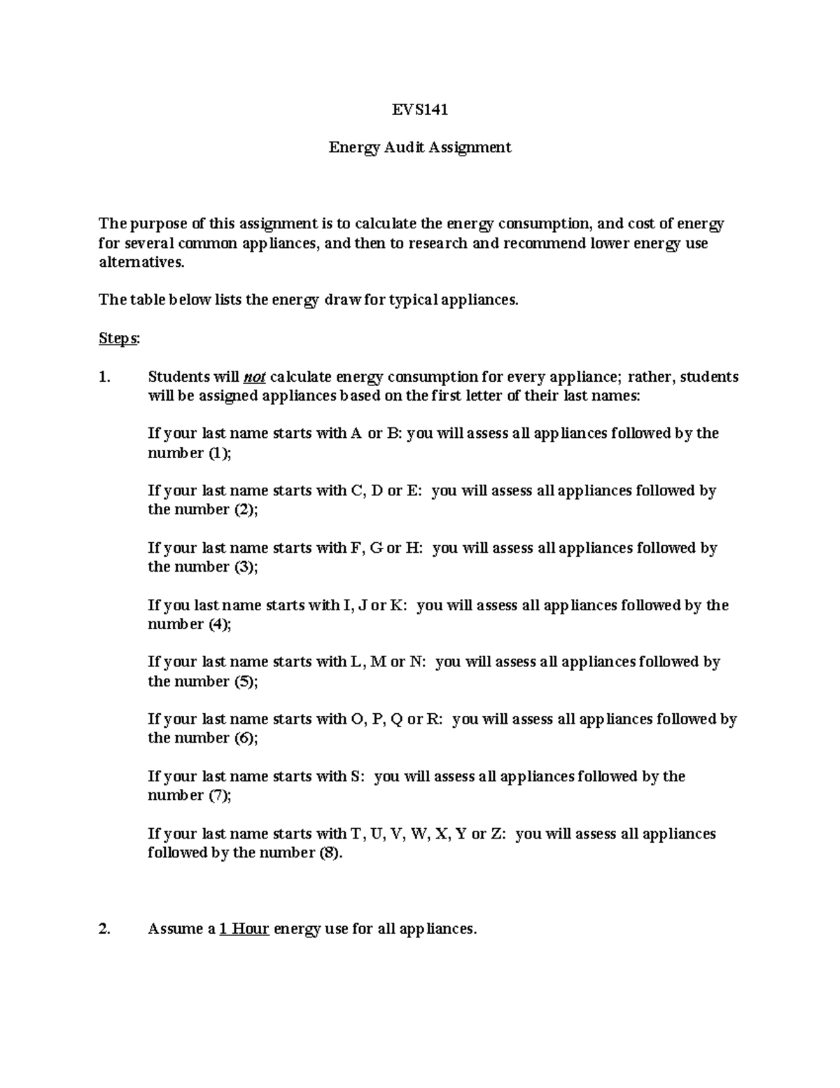 Energy Audit Assignment - EVS Energy Audit Assignment The purpose of ...