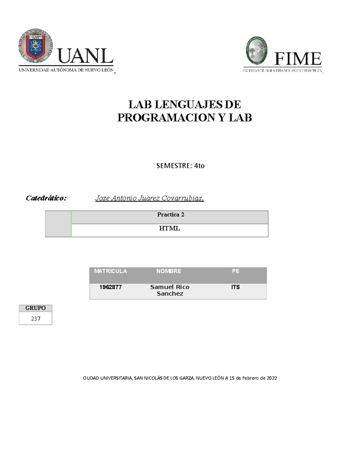 Qué es HTML - Practica - LAB LENGUAJES DE PROGRAMACION Y LAB SEMESTRE: 4to CIUDAD UNIVERSITARIA ...