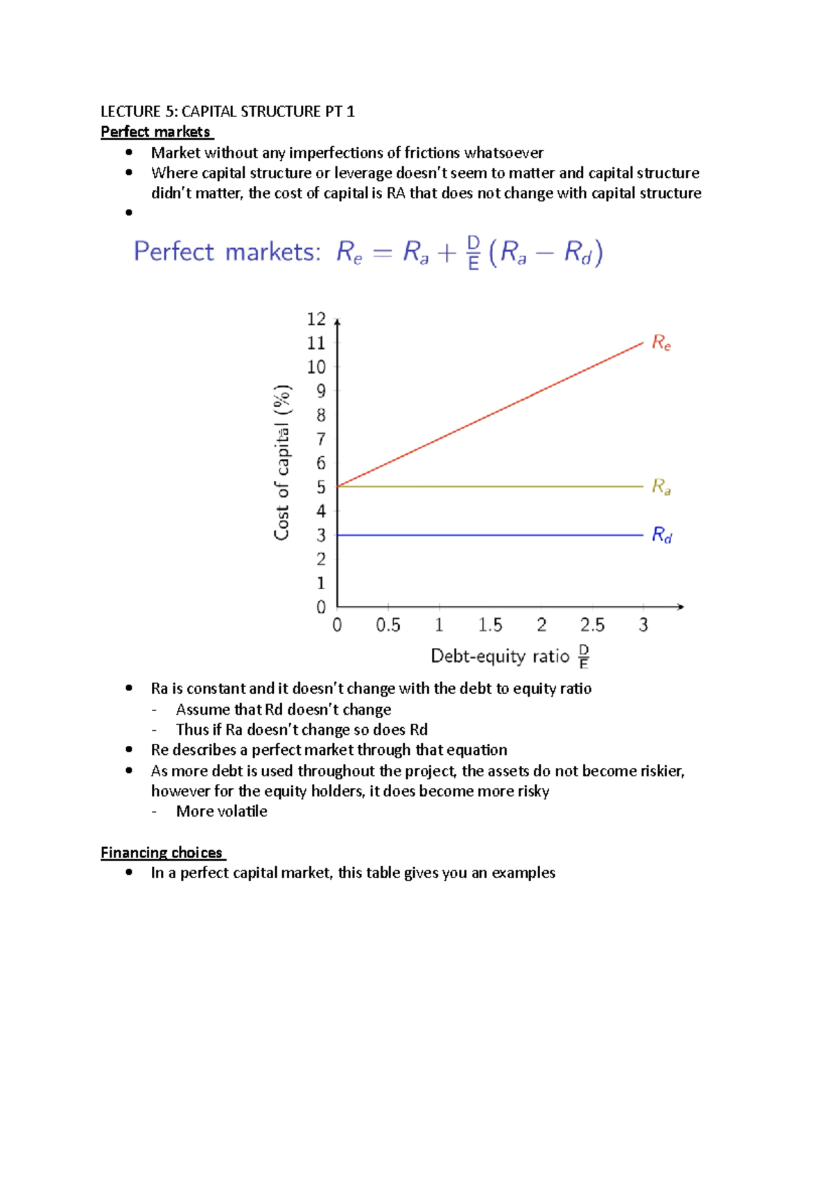 Capital structure pt 1 - LECTURE 5: CAPITAL STRUCTURE PT 1 Perfect markets Market without any ...