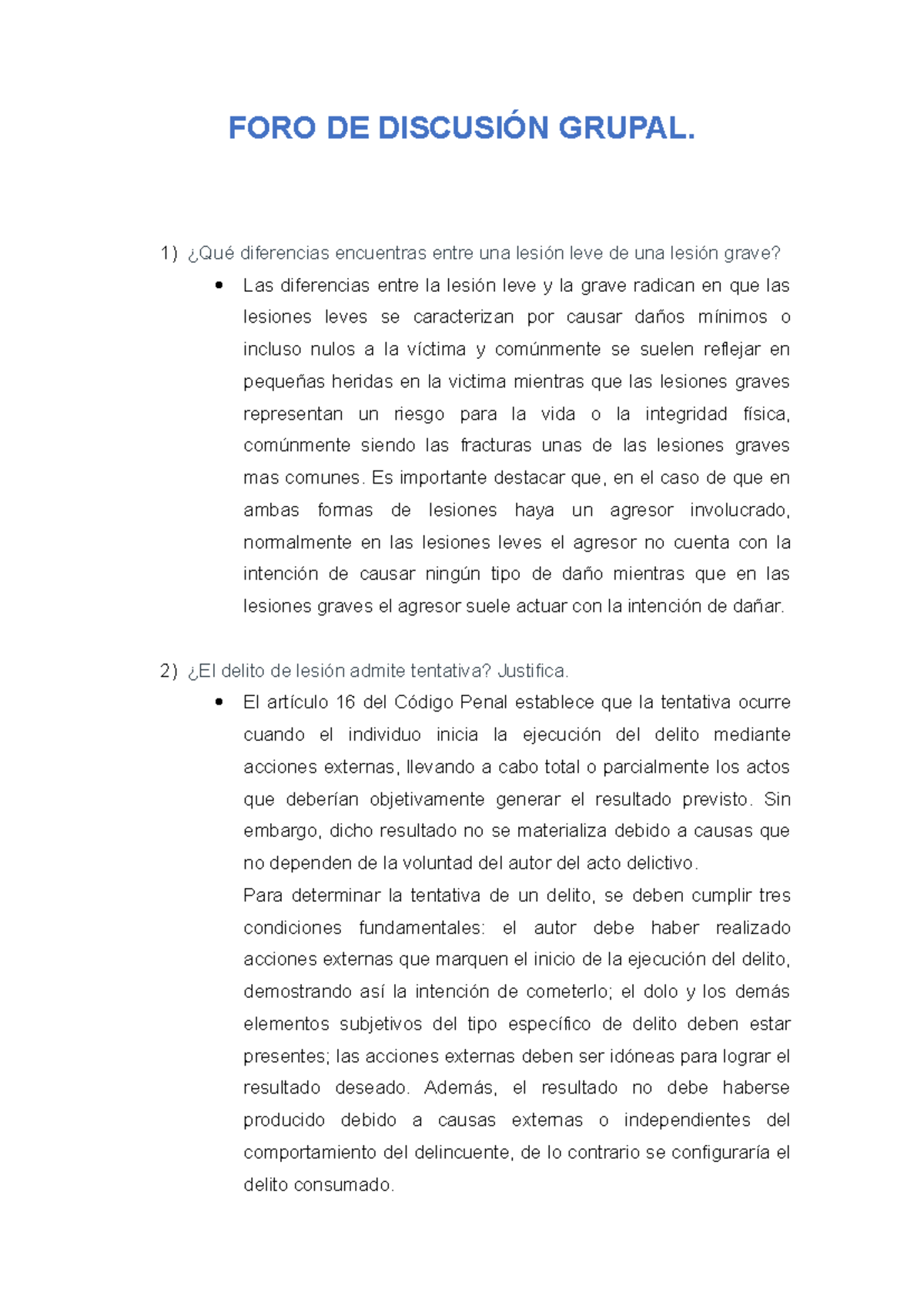 FORO DE Discusión Grupal Derecho Penal Parte Especial - FORO DE ...