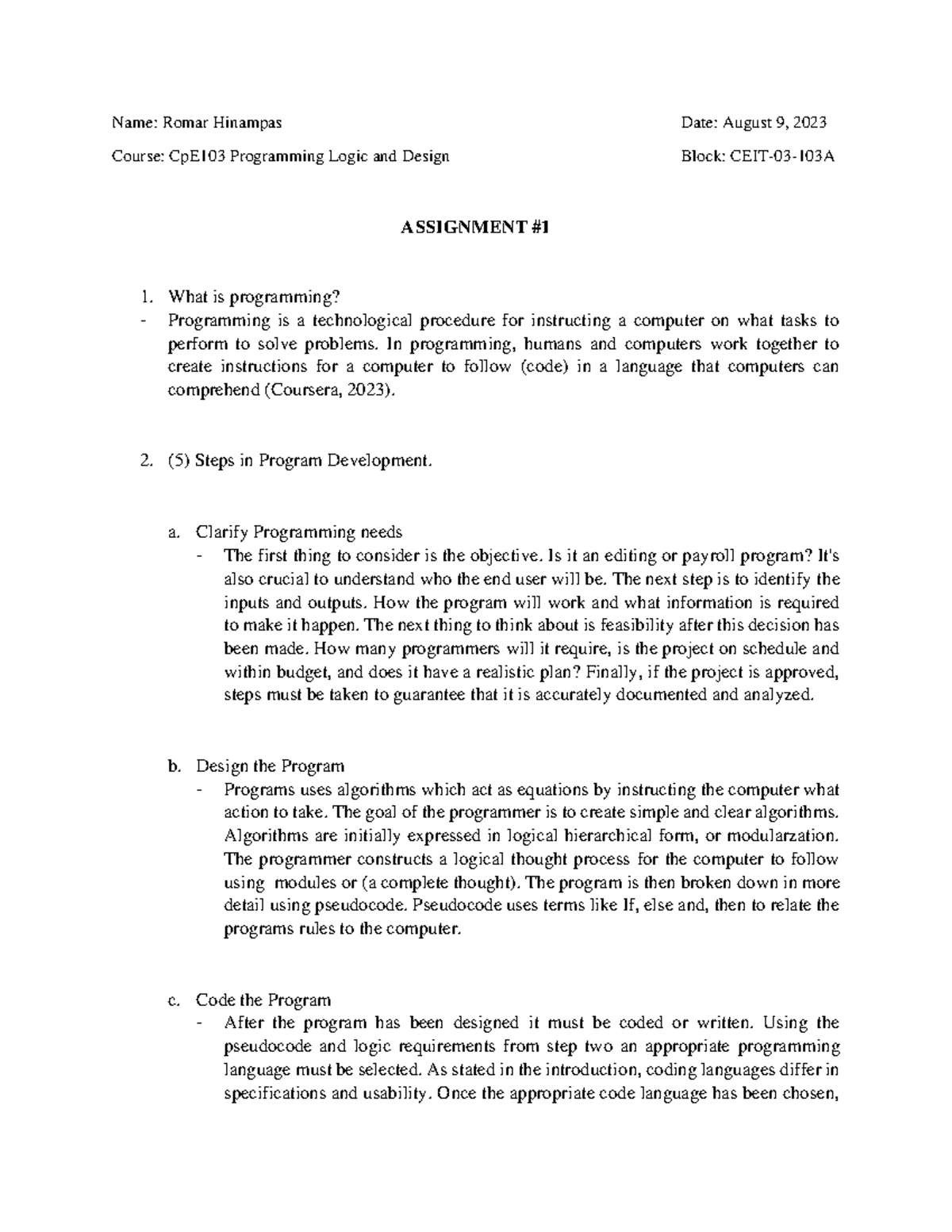 Hinampas-Ass#1 - Ass1 - Name: Romar Hinampas Date: August 9, 2023 ...
