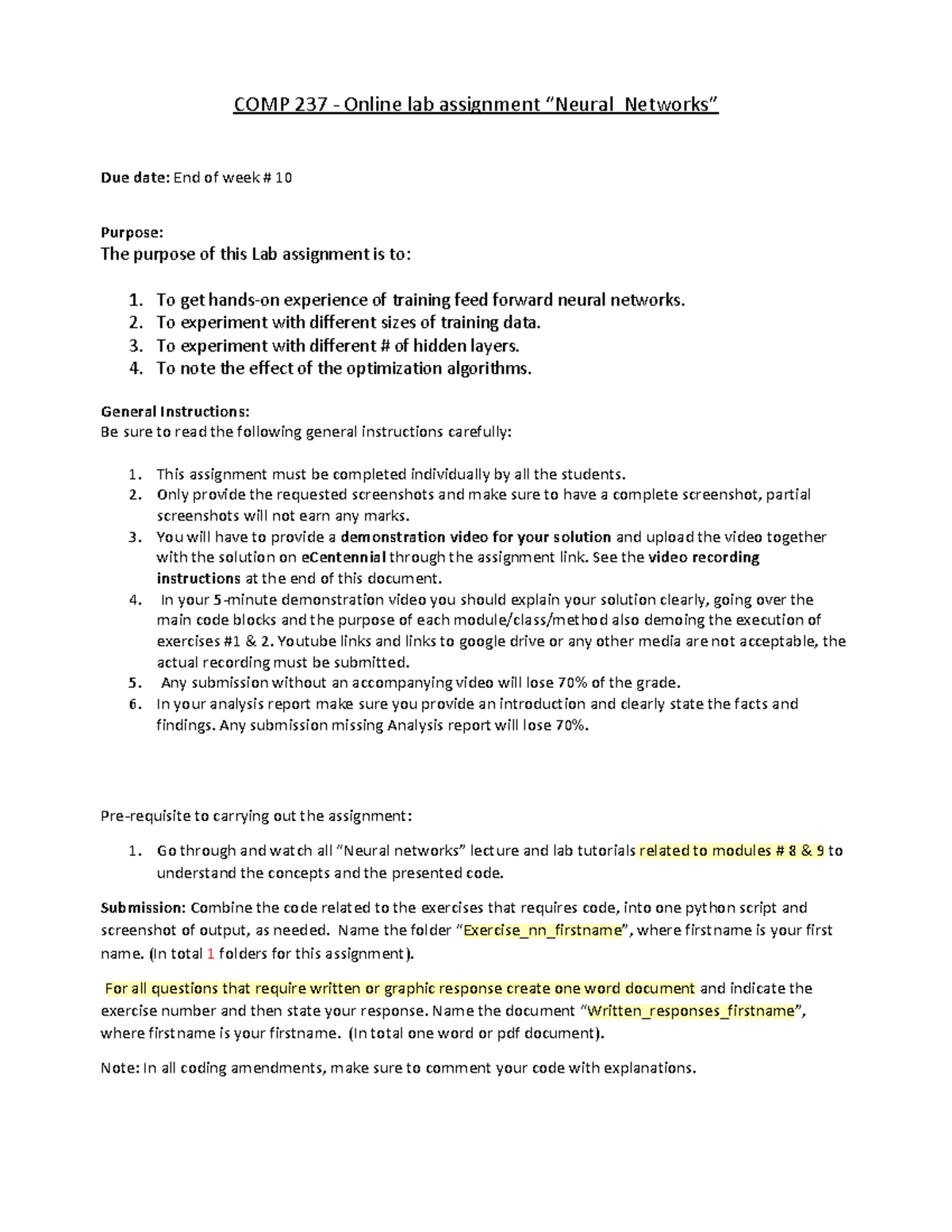 Assignment Neural networks - COMP 237 - Online lab assignment “Neural Networks” Due date: End of ...