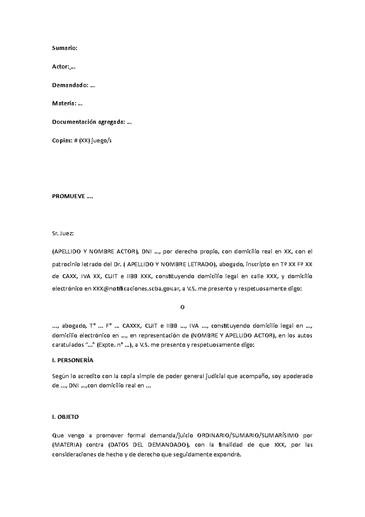 Plantilla de demanda - Sumario: Actor: ... Demandado: ... Materia ...