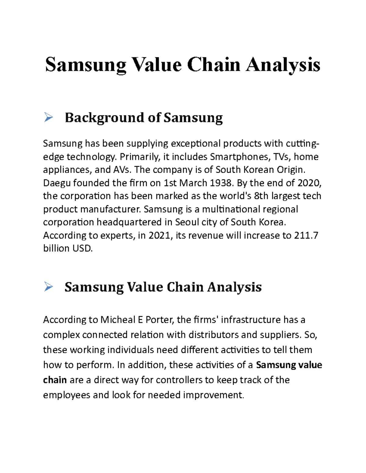 Strategic marketing - jhvf - Samsung Value Chain Analysis Background of Samsung Samsung has been ...