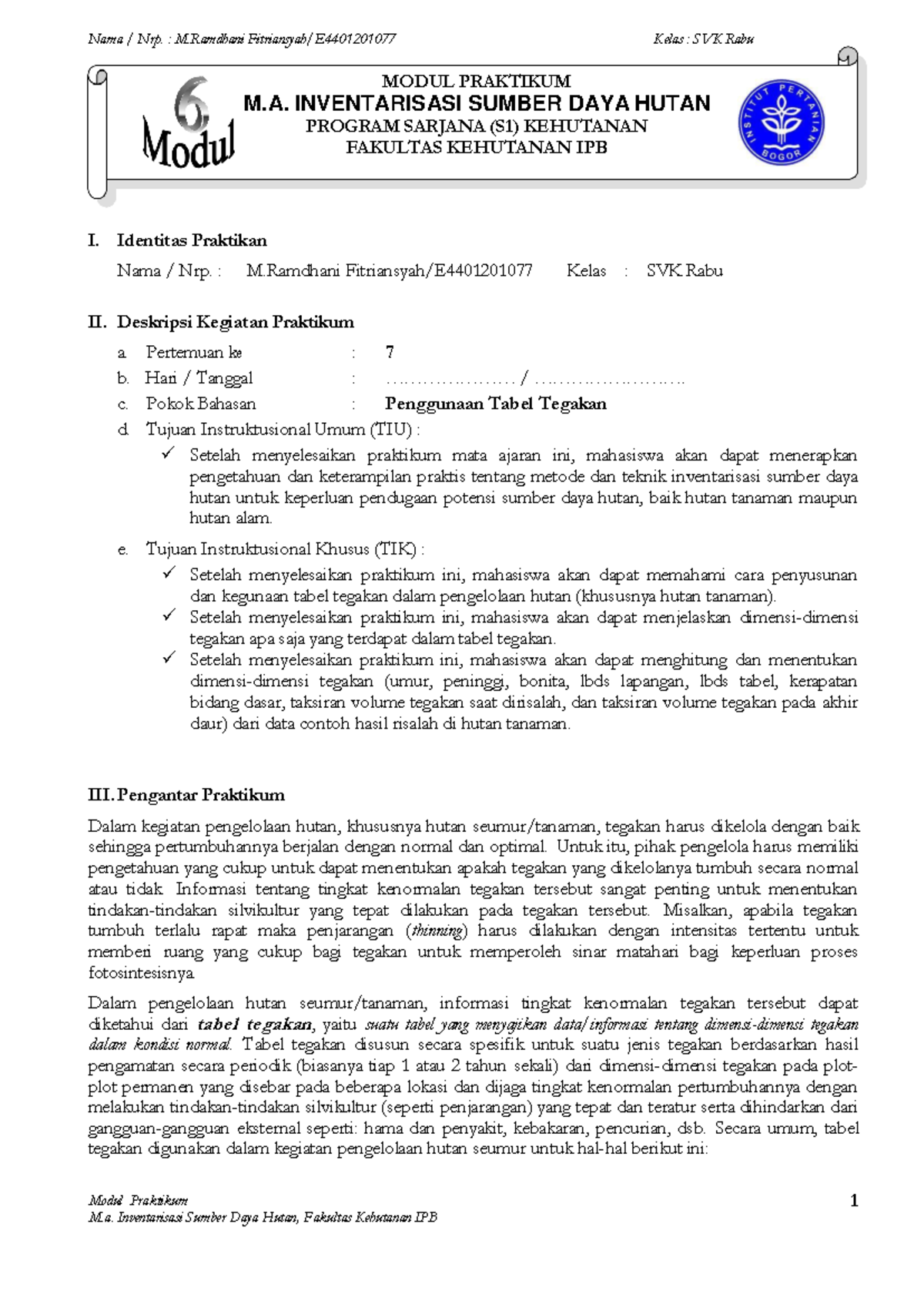 Penggunaan Tabel Tegakan - I. Identitas Praktikan Nama / Nrp. : M ...