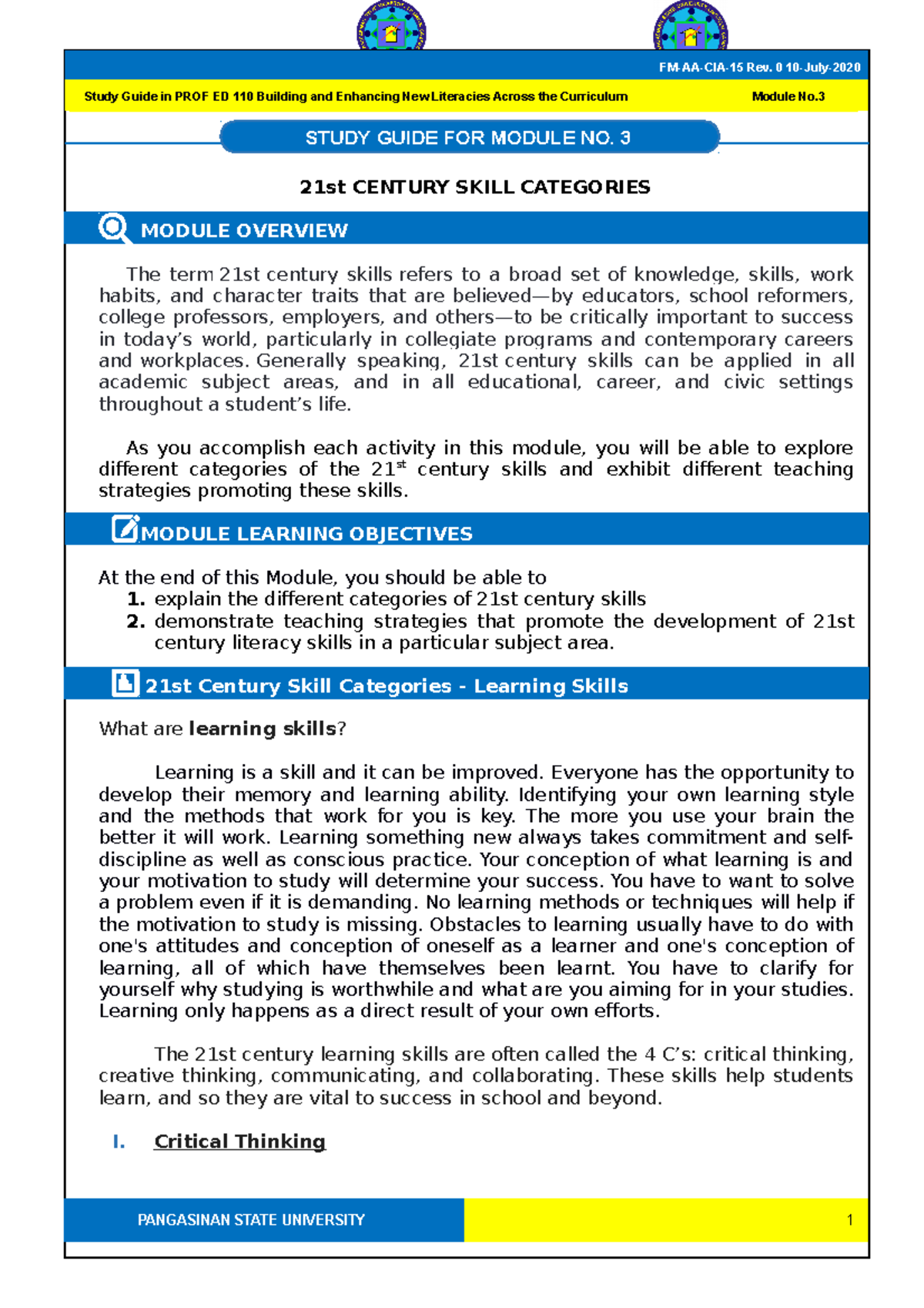 Prof Ed 110 Study Guide 3 - 21st CENTURY SKILL CATEGORIES MODULE OVERVIEW The term 21st century ...