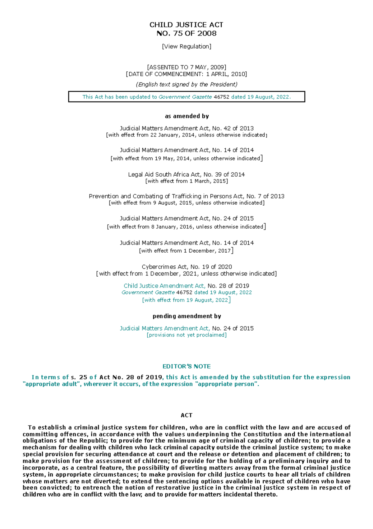 Child Justice Act No - CHILD JUSTICE ACT NO. 75 OF [View Regulation ...