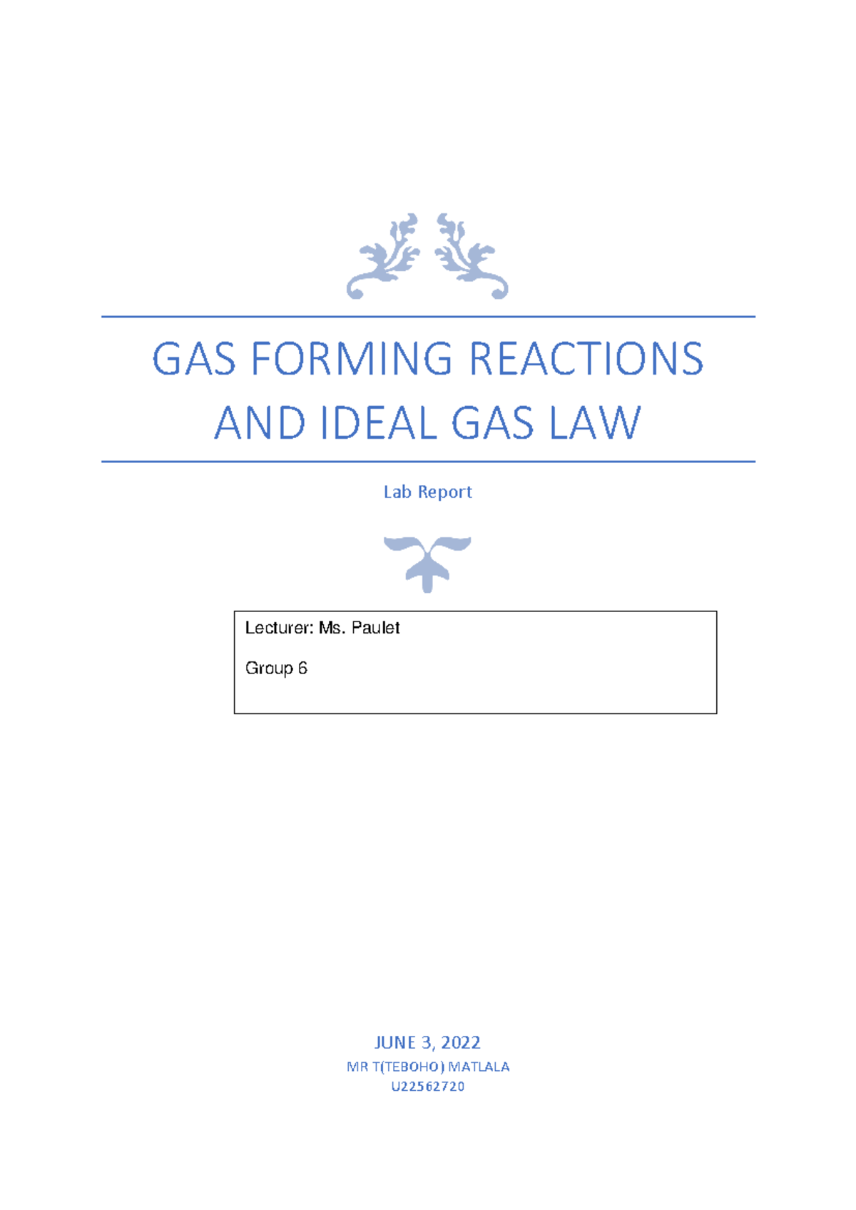 Gas forming reactions and Ideal Gas Law (u22562720) Report - GAS ...