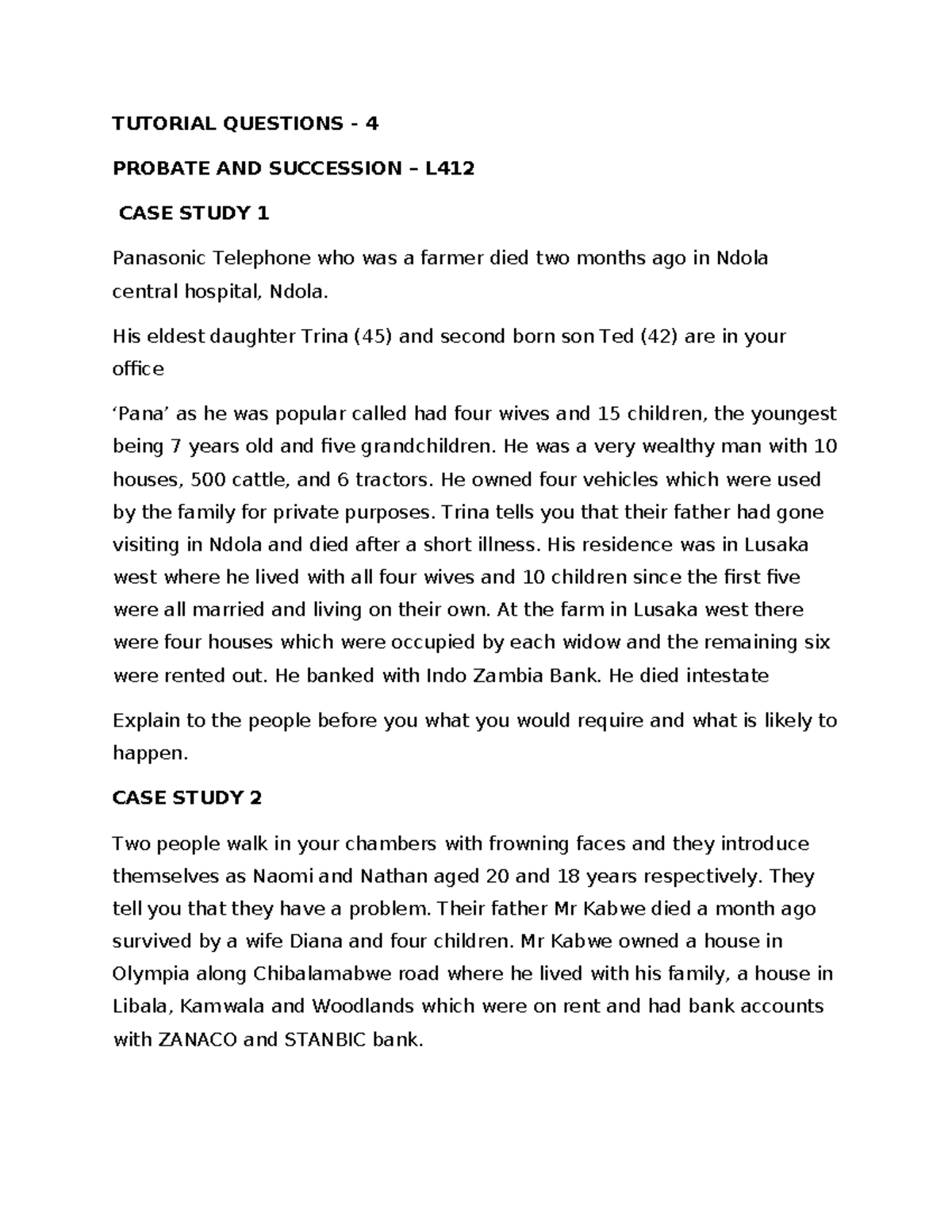 Class Tutorial 4 - TUTORIAL QUESTIONS - 4 PROBATE AND SUCCESSION – L CASE STUDY 1 Panasonic ...