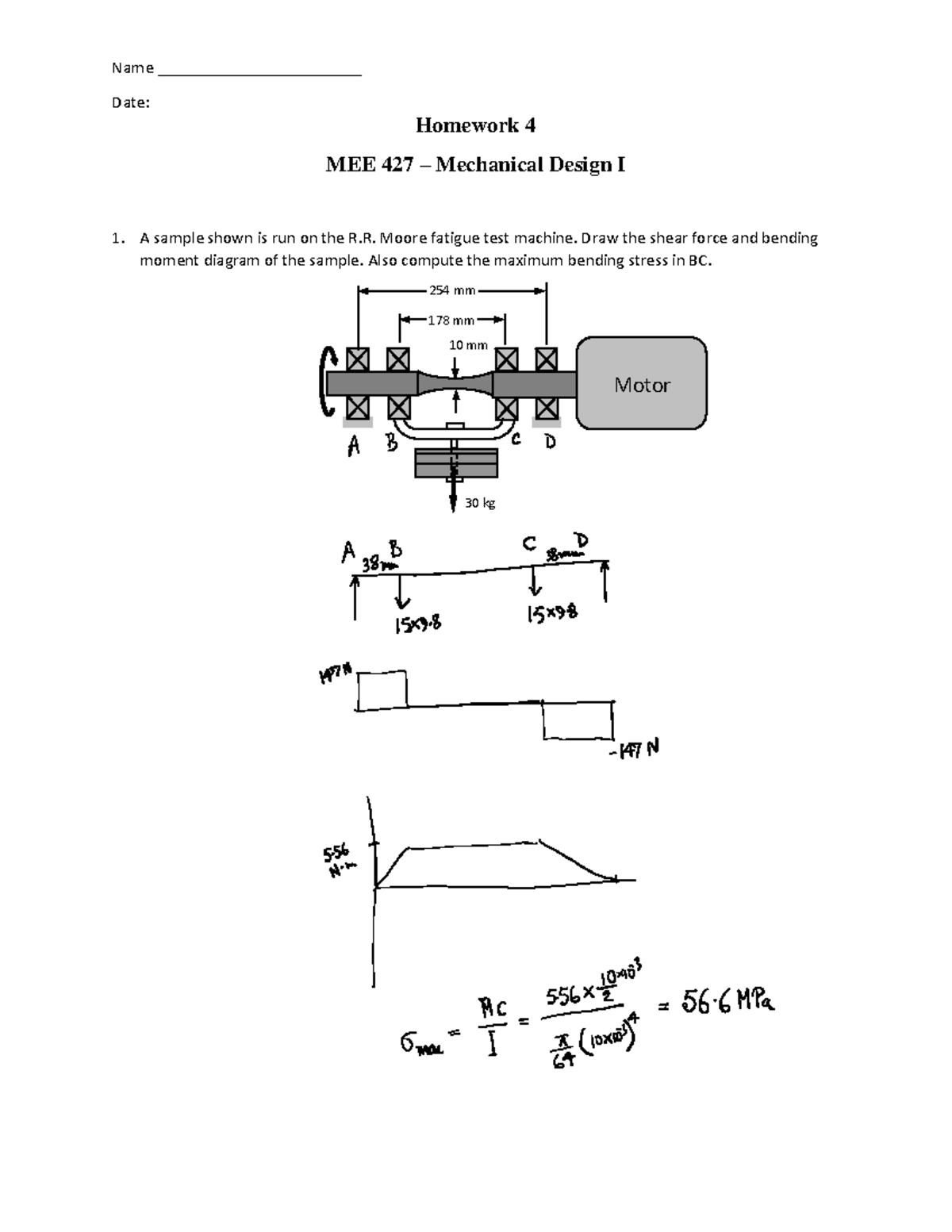 MEE 427 Homework 4 Solutions - Name ________________________ Date: Homework 4 MEE 427 ...
