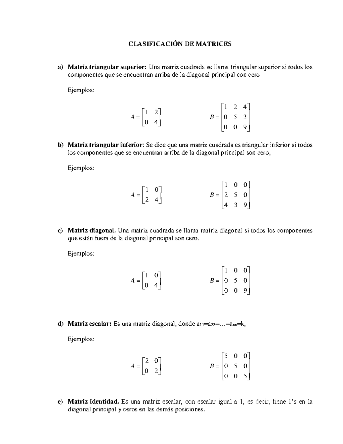 Clasificacion-de-matrices - CLASIFICACIÓN DE MATRICES a) Matriz ...