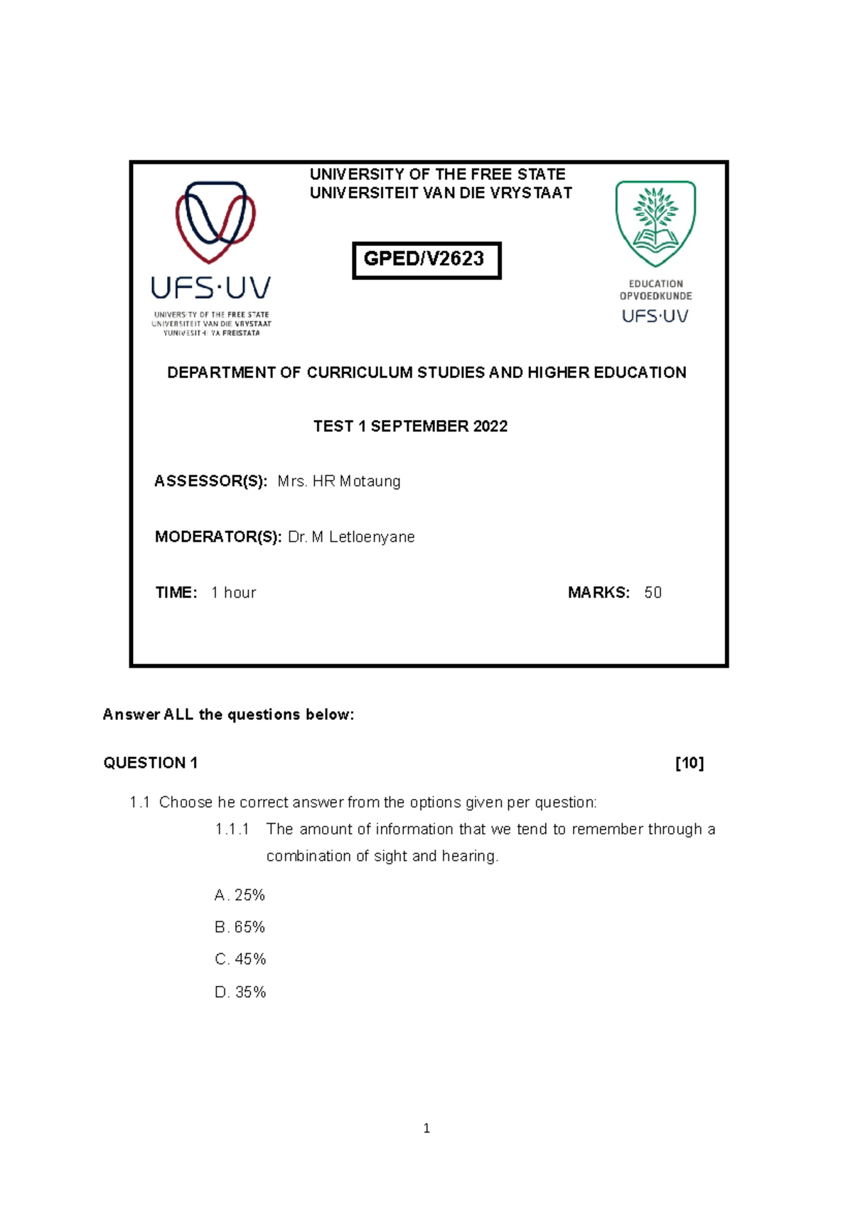 GPED V2623 TEST 1 - test 1 - UNIVERSITY OF THE FREE STATE UNIVERSITEIT ...