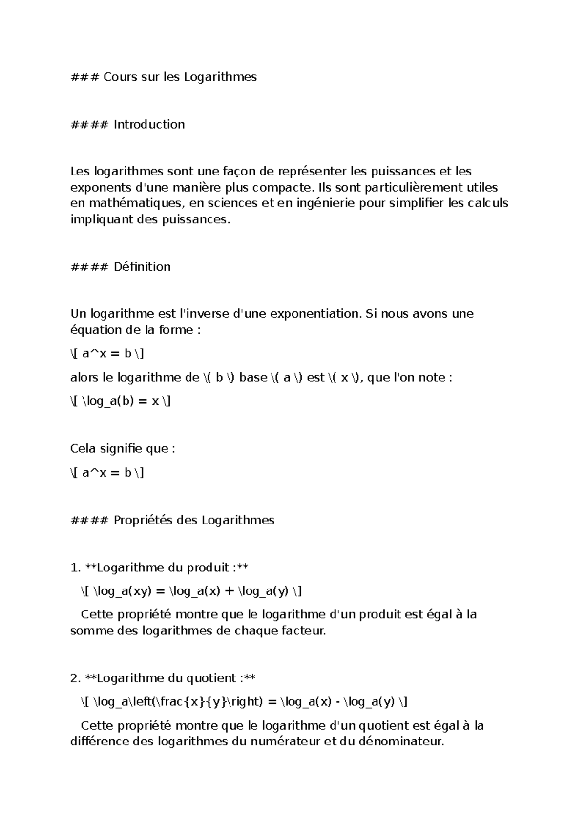 Cours sur les Logarithmes - Cours sur les Logarithmes Introduction Les logarithmes sont une ...
