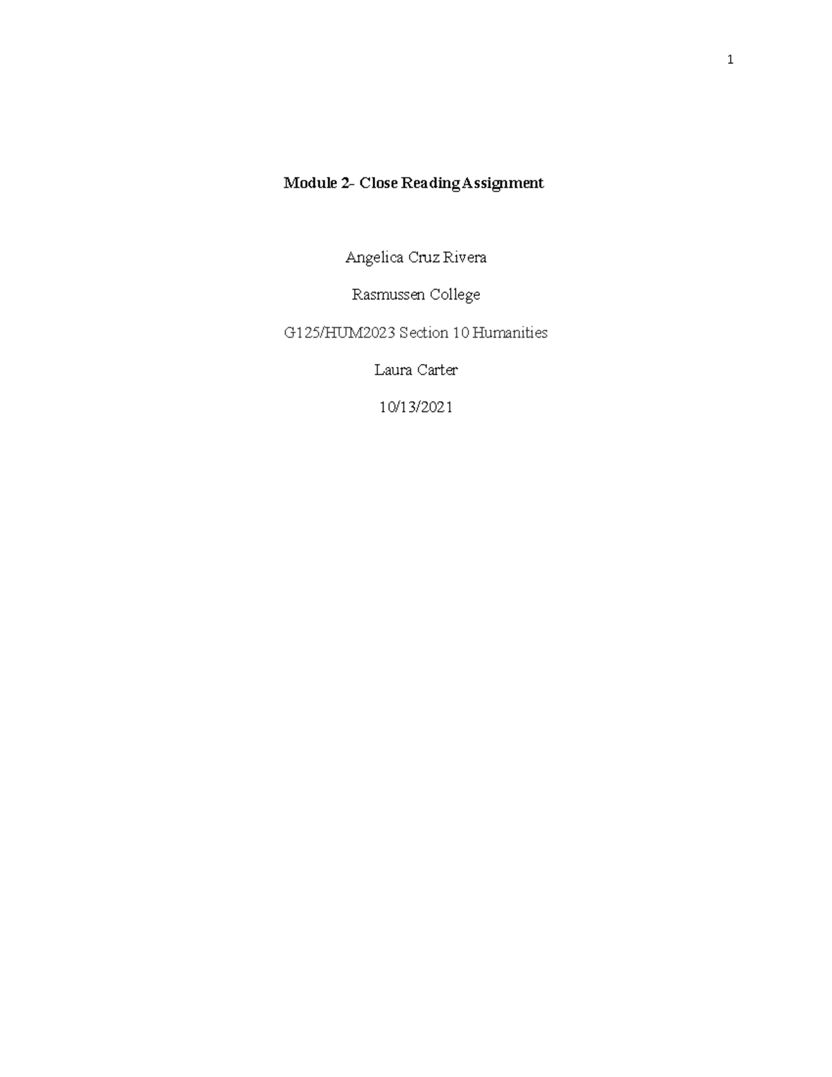 ACruz Rivera Module 2Close Reading 10132021 - 1 Module Close Reading Assignment Angelica Cruz ...