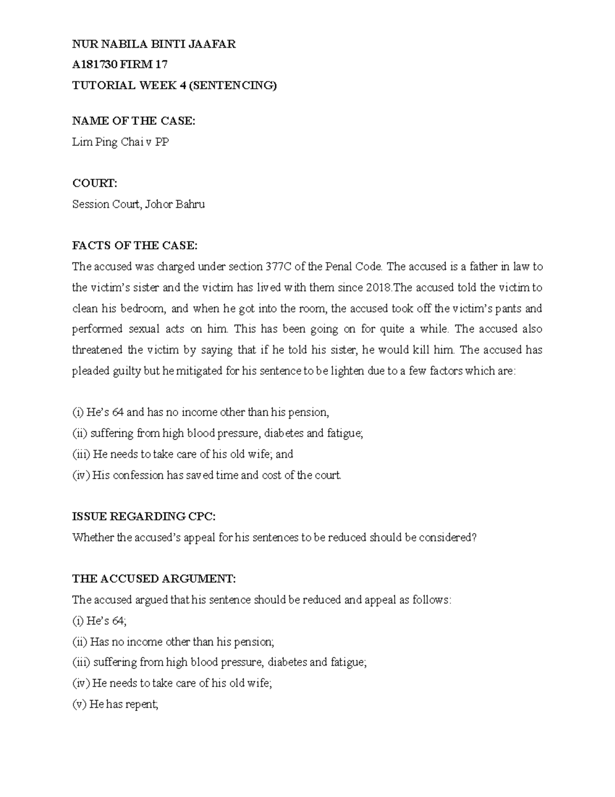 Lim Ping Chai v PP - NUR NABILA BINTI JAAFAR A181730 FIRM 17 TUTORIAL ...