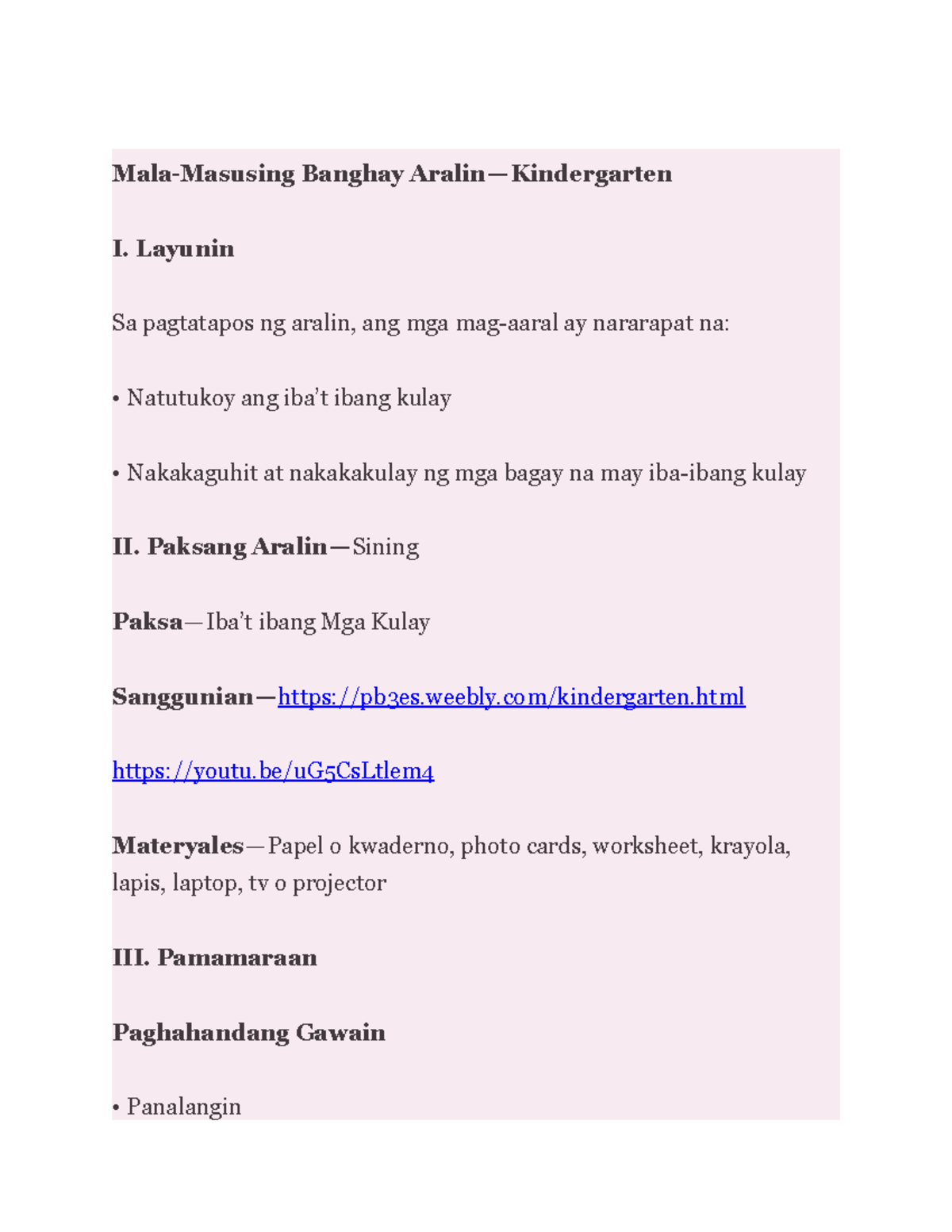 Mala - ;-) - Mala-Masusing Banghay Aralin — Kindergarten I. Layunin Sa ...