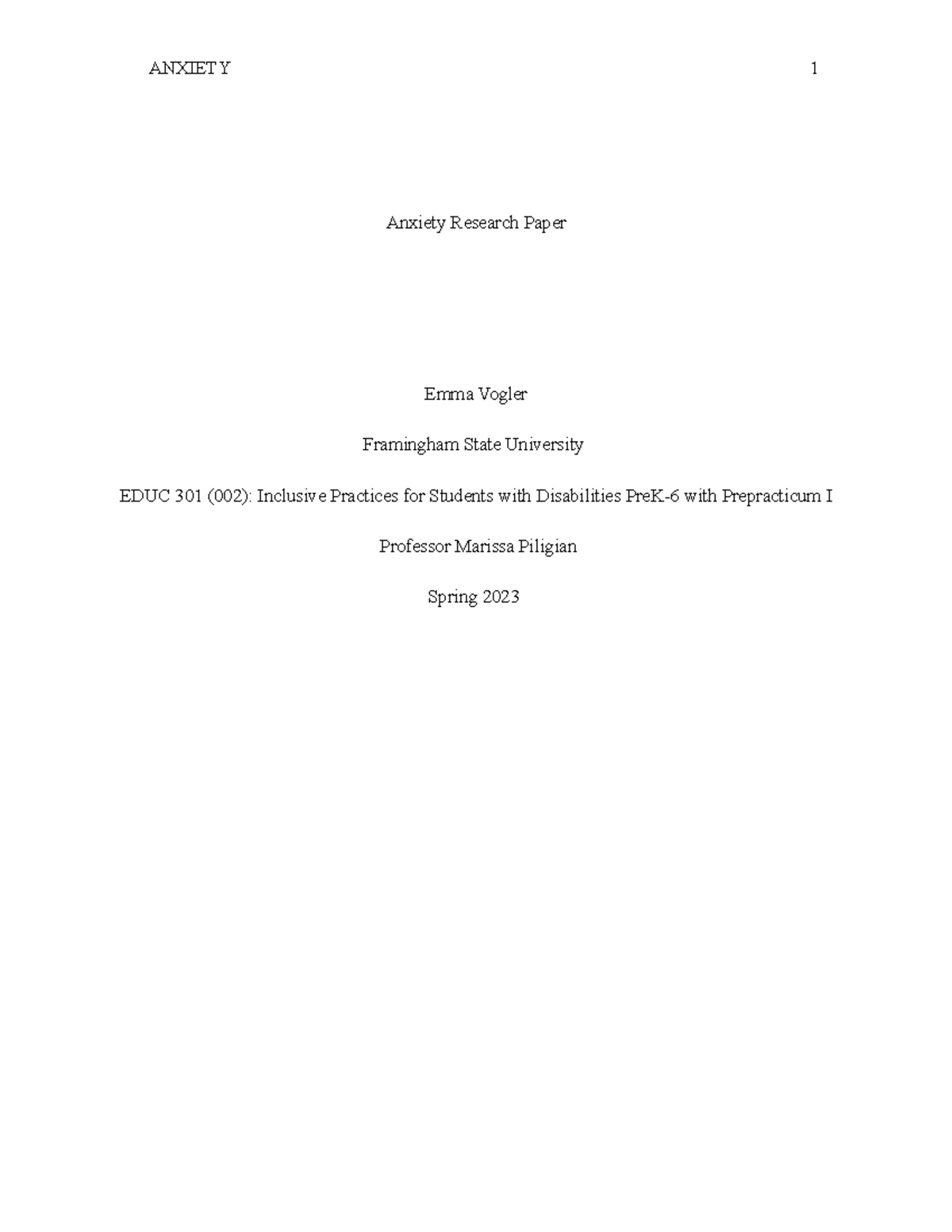 Copy of research paper draft-3 - Anxiety Research Paper Emma Vogler ...