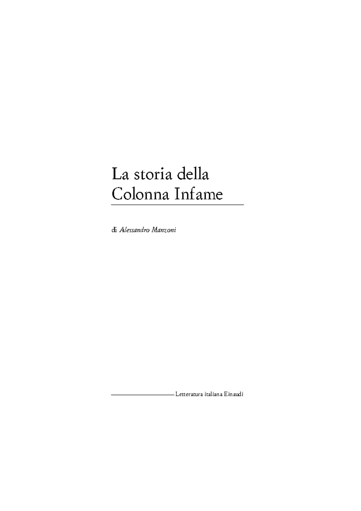 La colonna infame - La storia della Colonna Infame di Alessandro ...