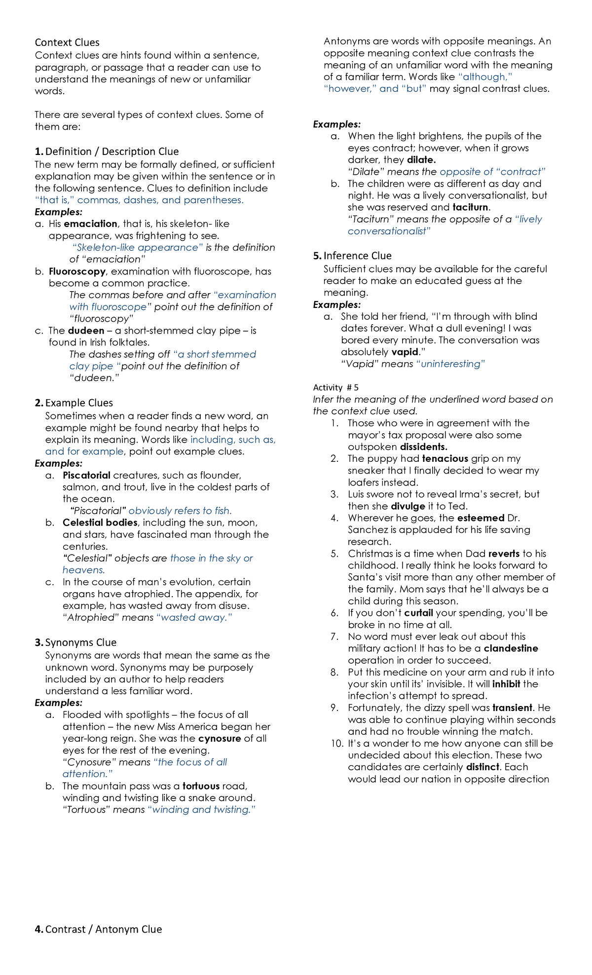 Context Clues - Context Clues Context clues are hints found within a sentence, paragraph, or ...