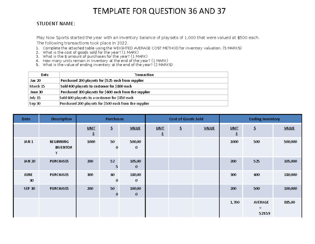 TEST 2 Template FOR Q36 AND Q37 - STUDENT NAME: Play Now Sports started ...