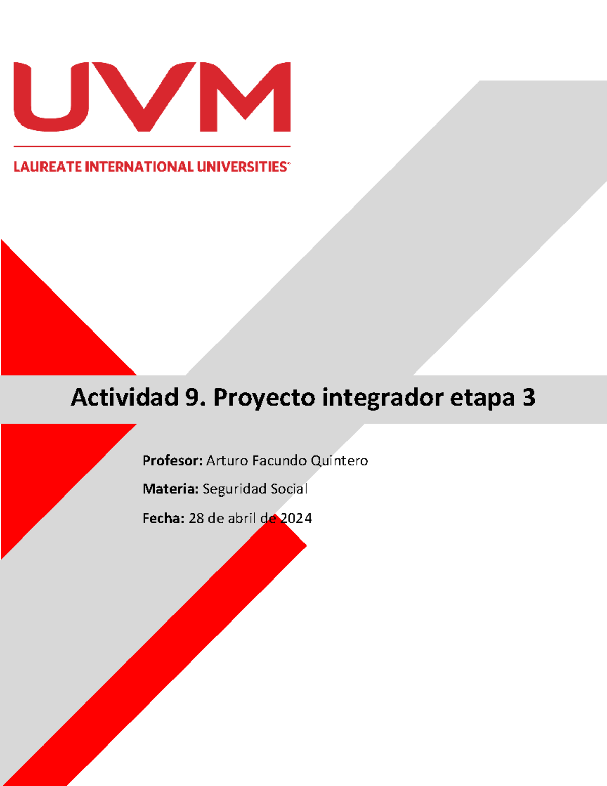 Actividad 9. Proyecto integrador etapa 3 - Actividad 9. Proyecto integrador etapa 3 Profesor ...