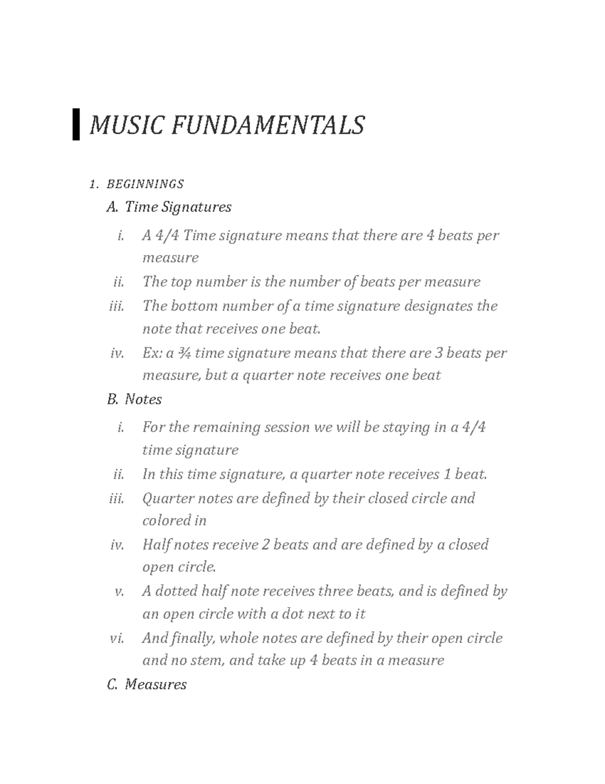 Music Fundamentals - MUSIC FUNDAMENTALS BEGINNINGS A. Time Signatures i ...