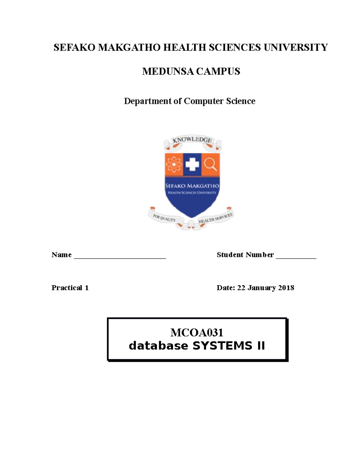 Practical One 22Jan18 - DATABASE - SEFAKO MAKGATHO HEALTH SCIENCES ...