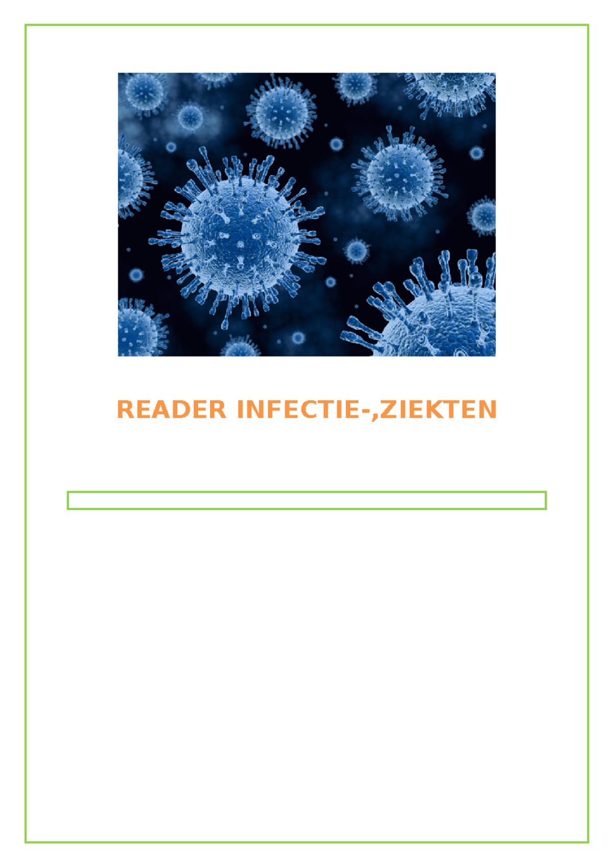 Reader infectieziekten - READER INFECTIE-,ZIEKTEN Ziekteverwekkers ...