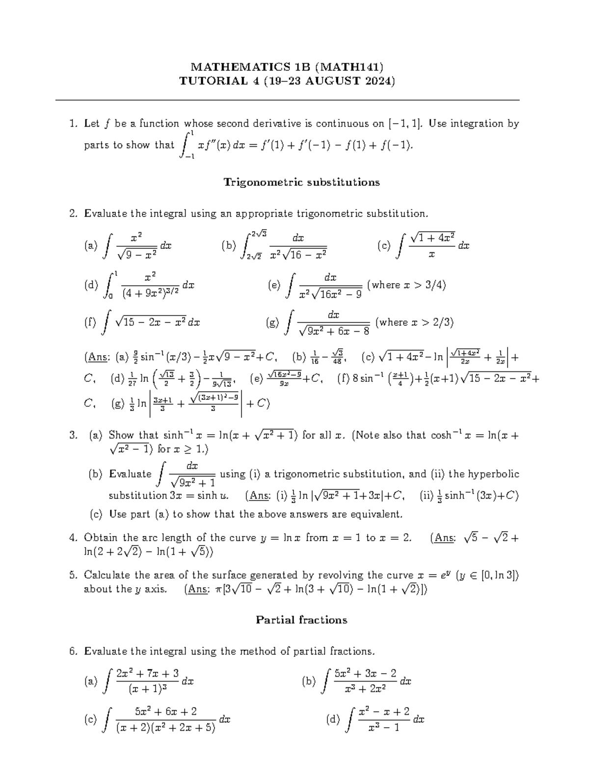 Tutorial 4 - MATHEMATICS 1B (MATH141) TUTORIAL 4 (19–23 AUGUST 2024) Let f be a function whose ...
