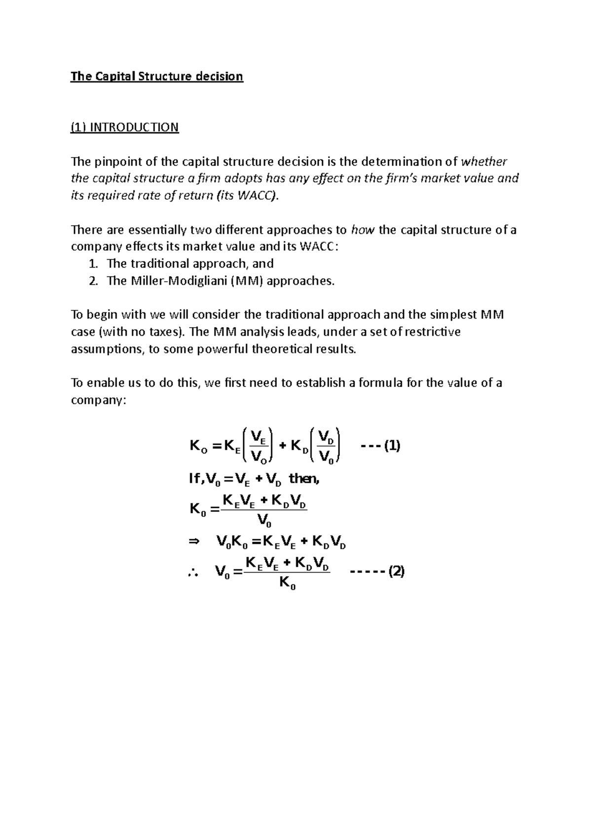 Capital Structure - There are essentially two different approaches to ...