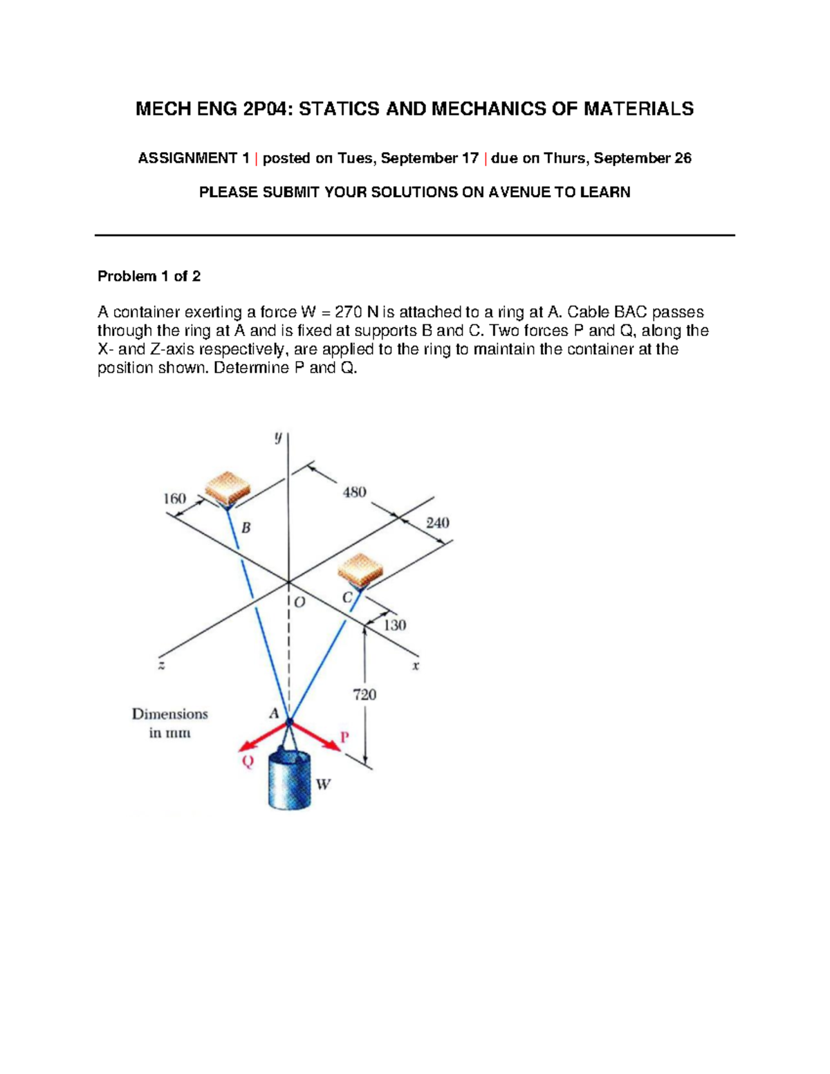 2024Assignment 1 - Assignment 1 - MECH ENG 2P04: STATICS AND MECHANICS ...