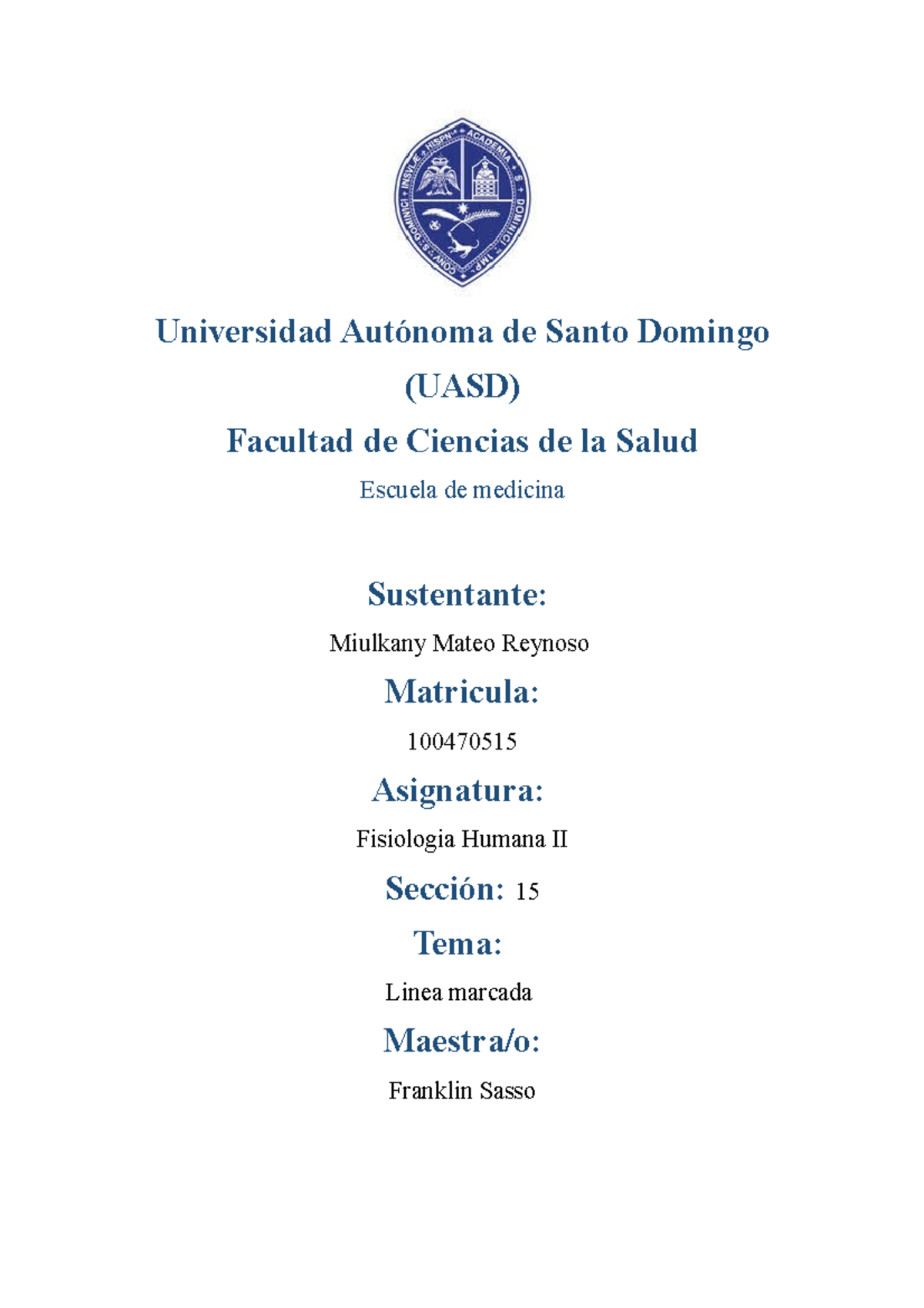 Principio DE Linea Marcada T.U 1 - Universidad Autónoma de Santo ...