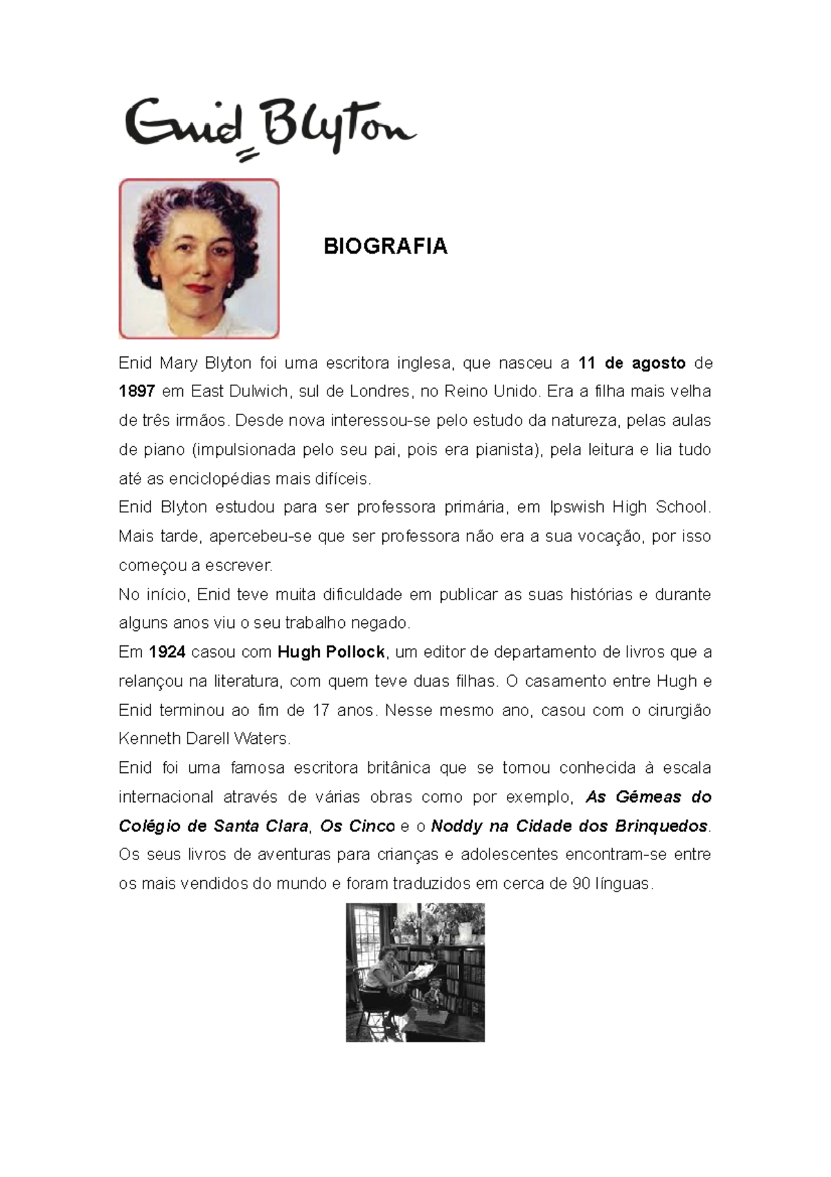 Biografia DE ENID Blyton - Enid Mary Blyton foi uma escritora inglesa ...