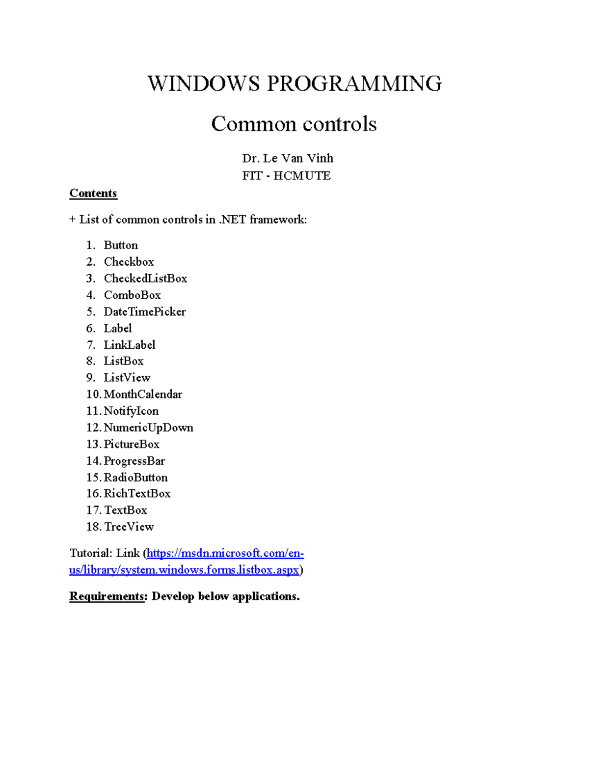 Week 2 - Common controls - WINDOWS PROGRAMMING Common controls Dr. Le ...