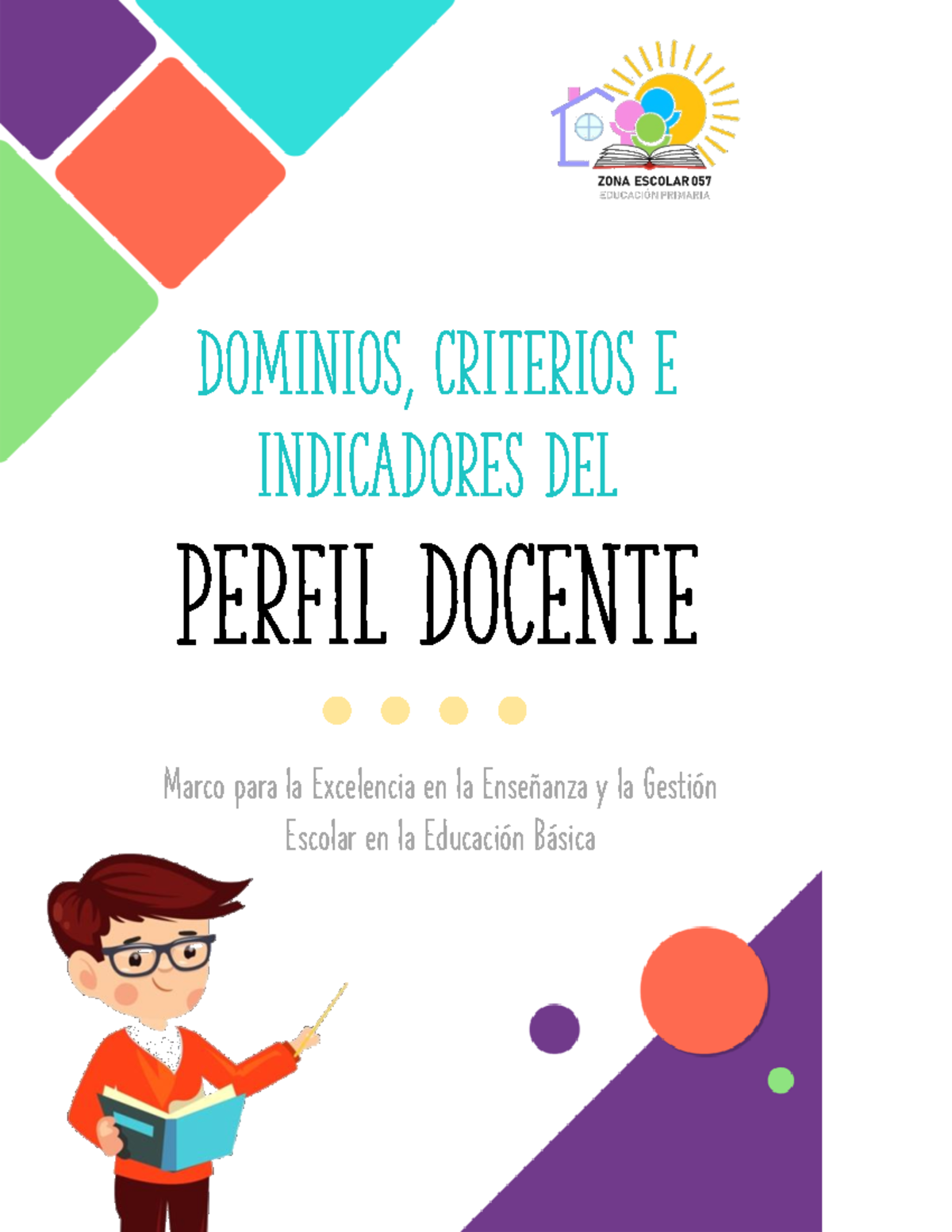 🤗 Perfil Docente - Lecture notes 9 - Dominios, criterios e indicadores ...
