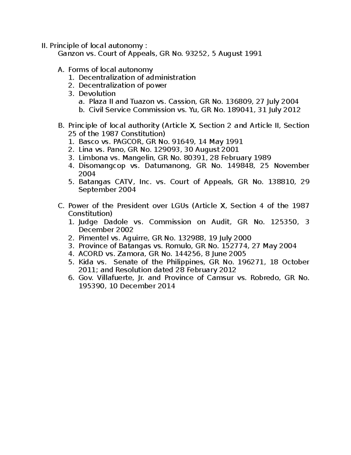 Pub Cor - Syllabus - II. Principle of local autonomy : Ganzon vs. Court ...