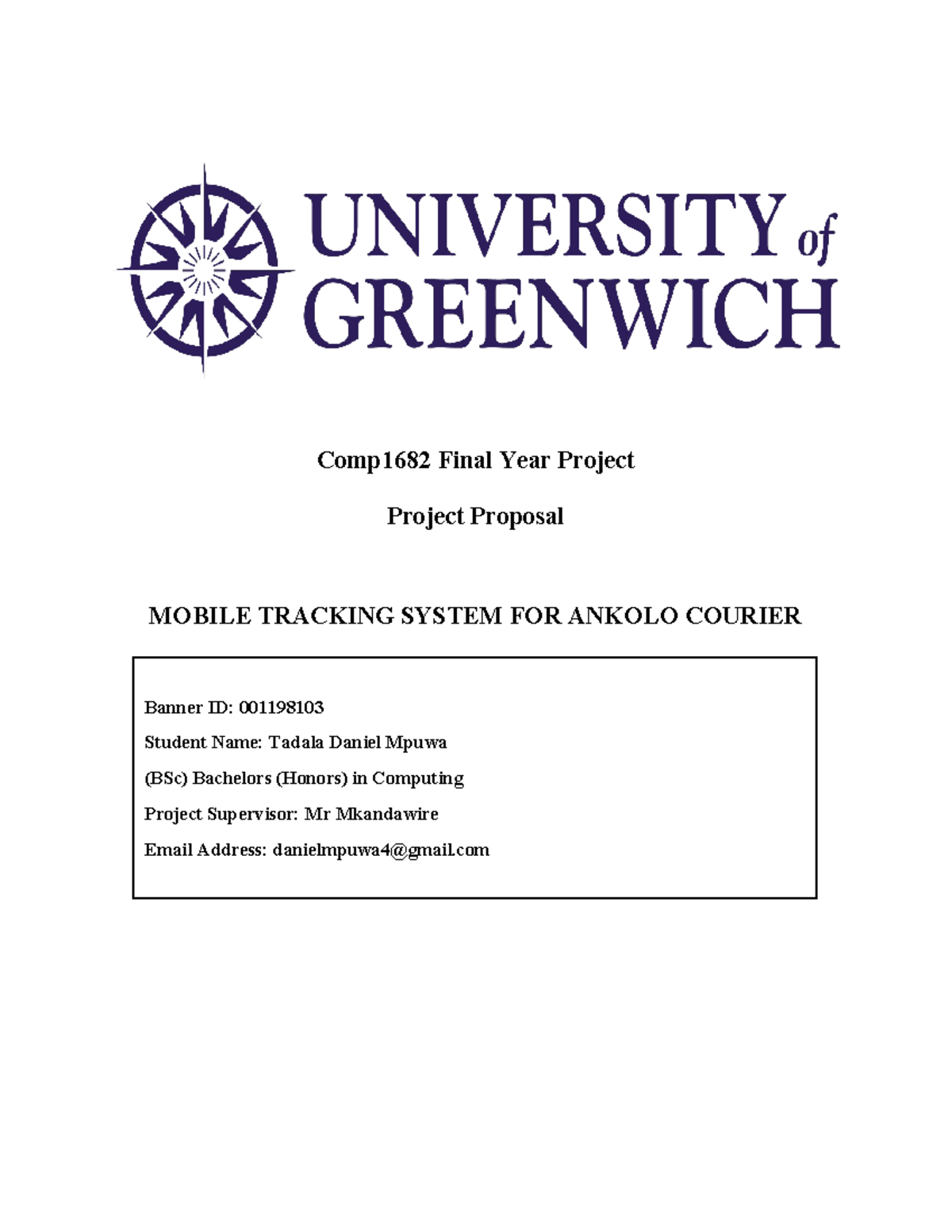 Tadala Daniel Mpuwa Project Proposal - Comp1682 Final Year Project Project Proposal MOBILE ...