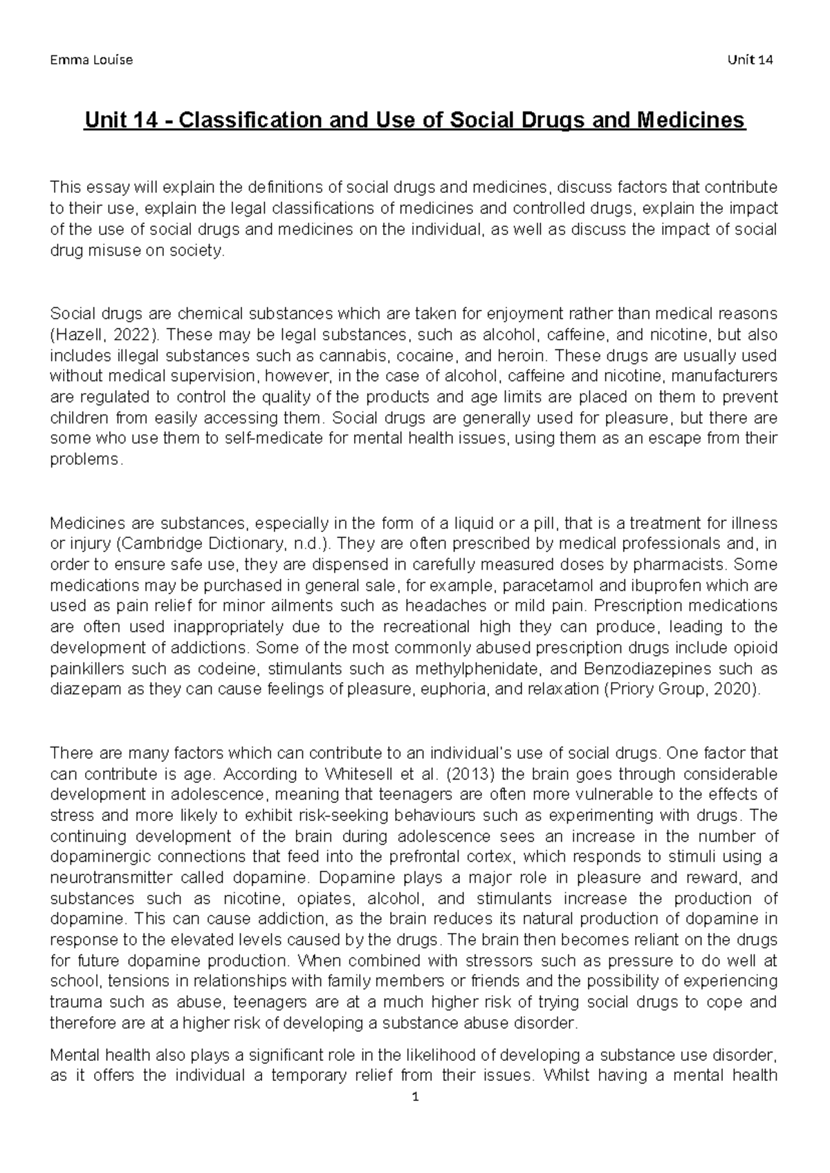 Unit 14 Essay - Graded - Distinction - Unit 14 - Classification and Use of Social Drugs and ...