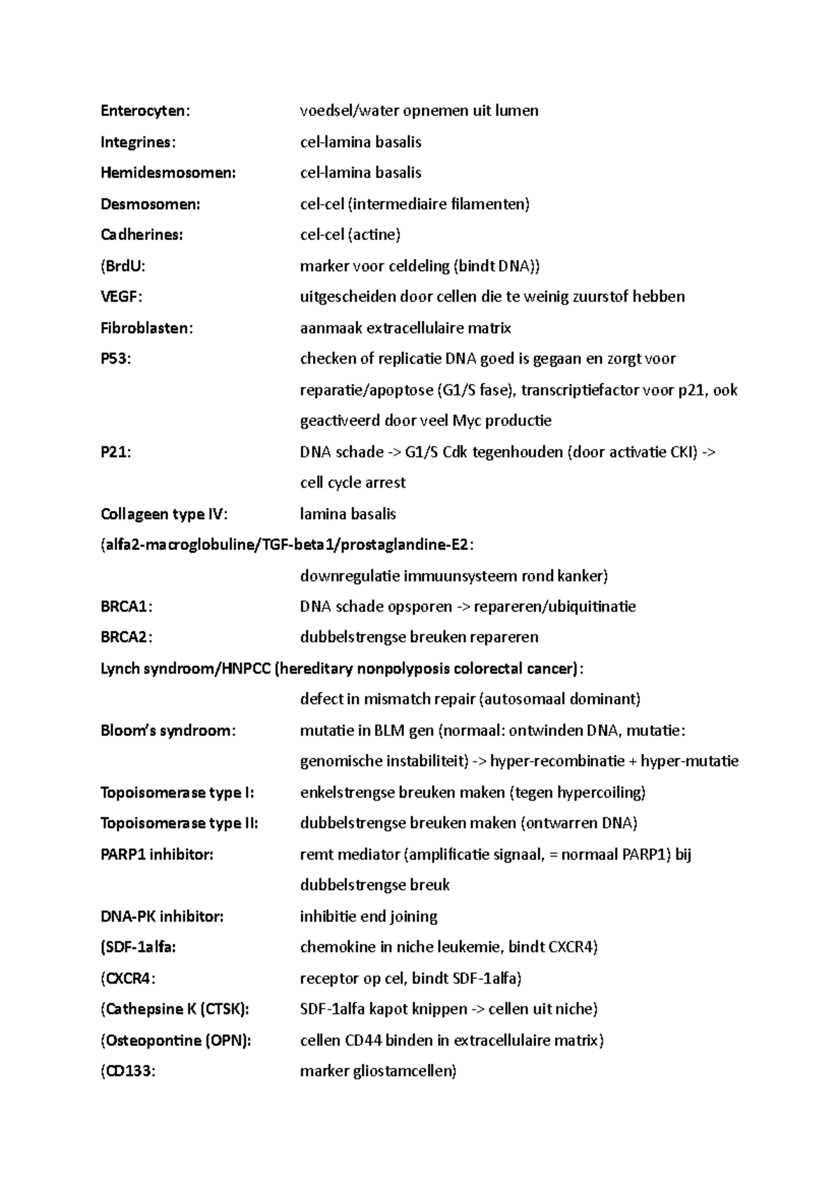 Begrippen Cellulaire Oncologie - Enterocyten: voedsel/water opnemen uit ...