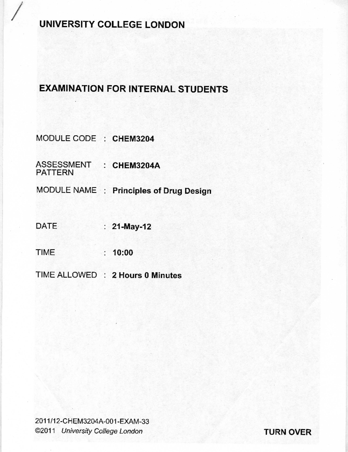 Exam 2012, questions - UNIVERSITY COLLEGE LONDON EXAMINATION FOR INTERNAL STUDENTS MODULE CODE ...