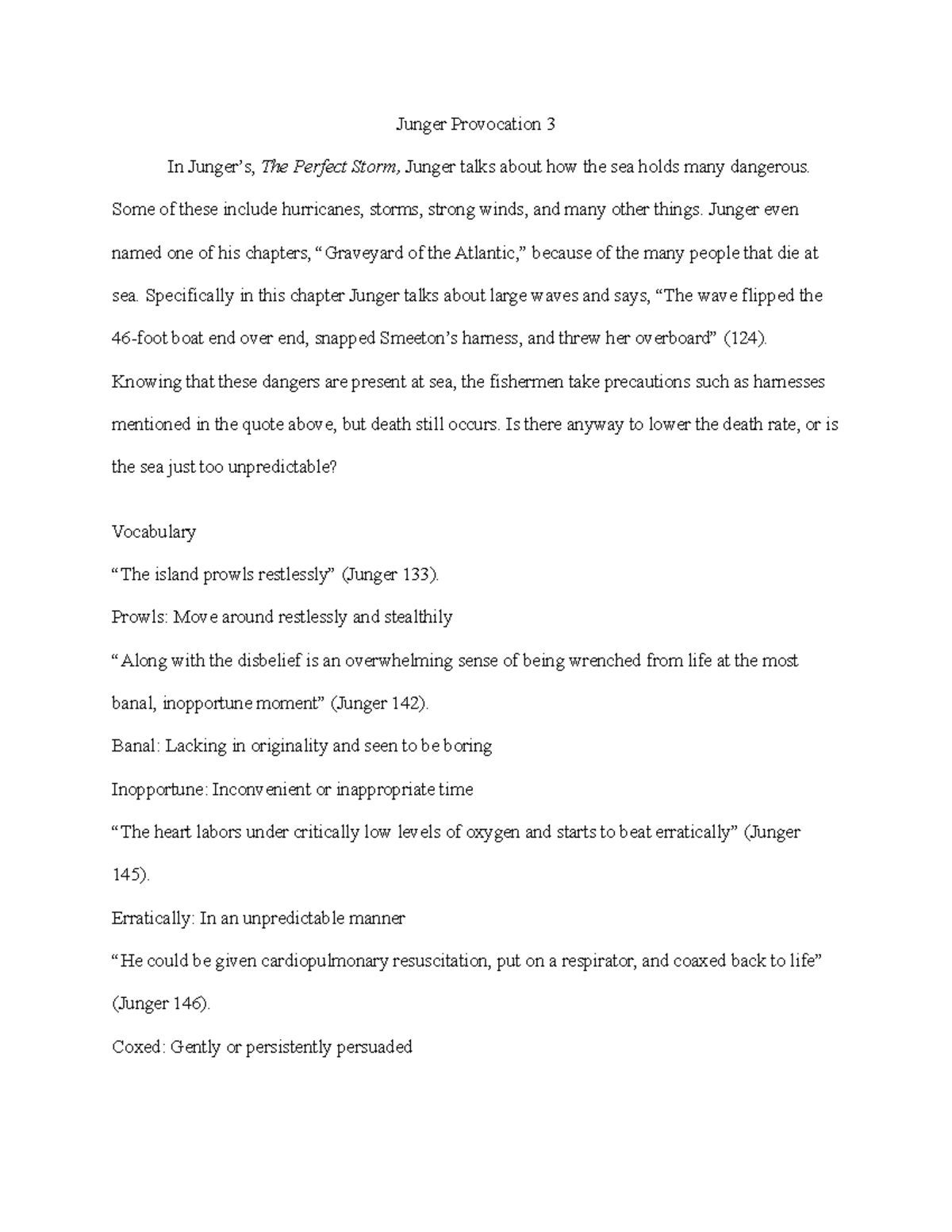 Provocation 3 - Some of these include hurricanes, storms, strong winds ...