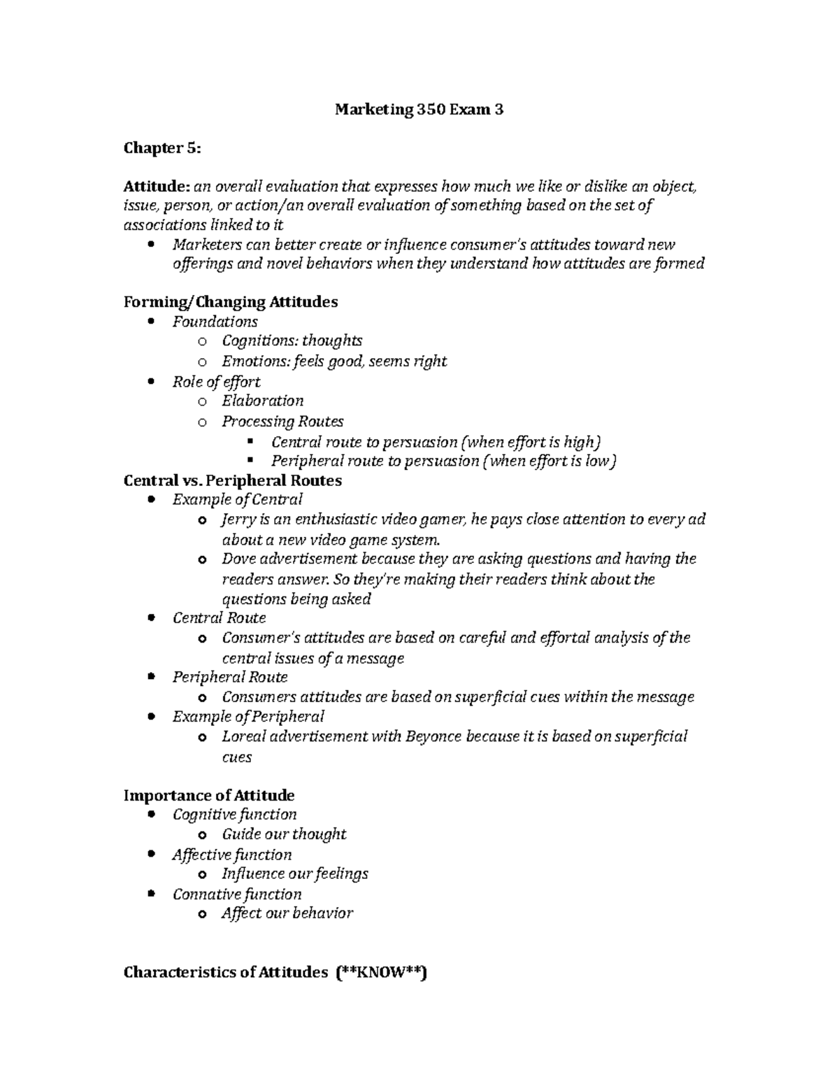 Marketing 350 Exam 3 Study Guide - Marketing 350 Exam 3 Chapter 5: Attitude: an overall ...