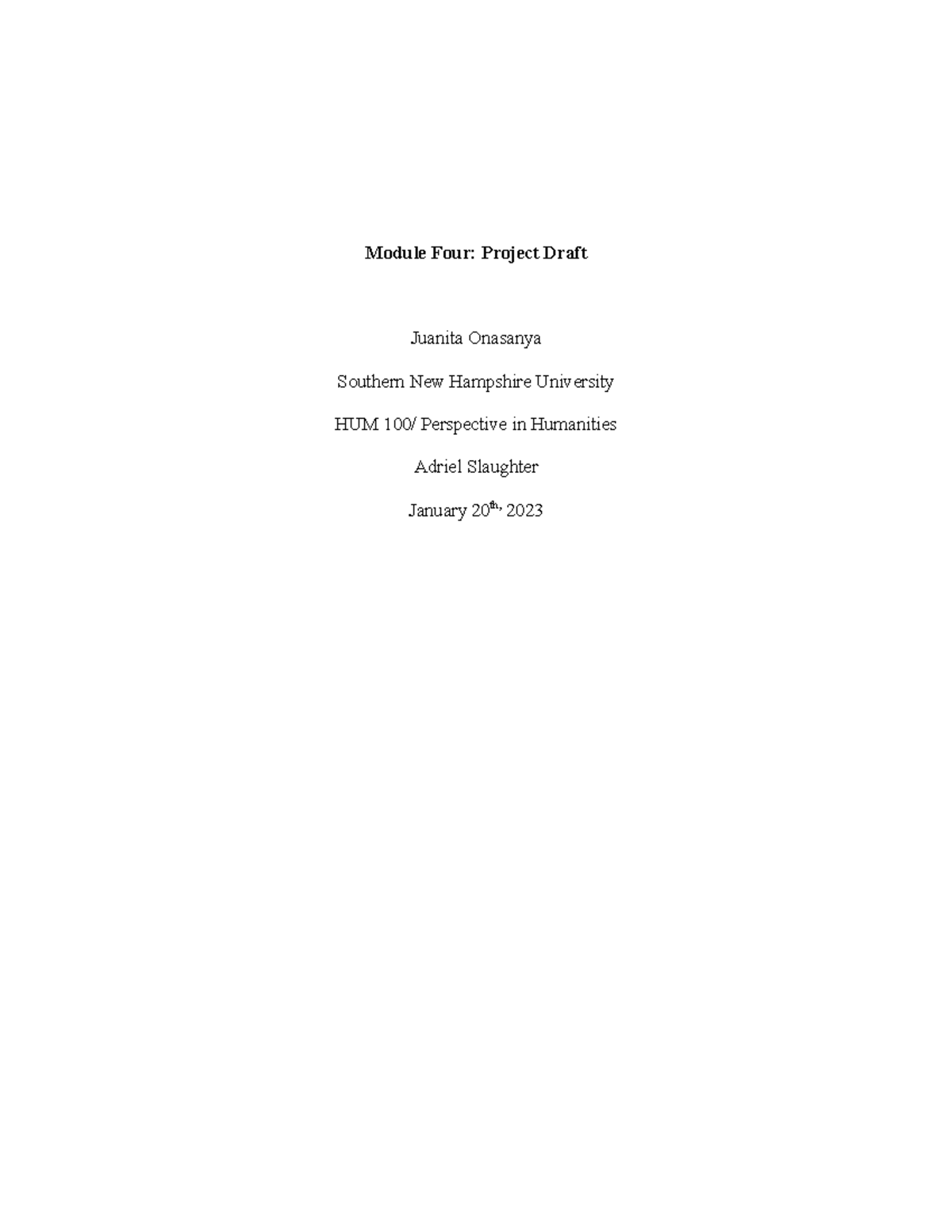 Module Four Project Draft - Module Four: Project Draft Juanita Onasanya ...