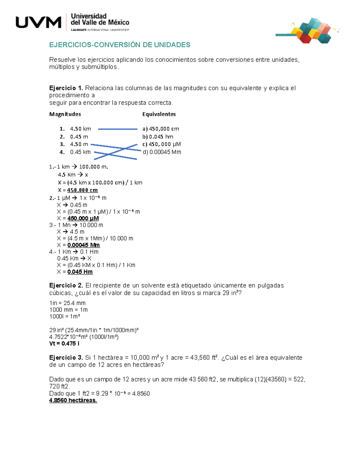 Conversión de unidades - EJERCICIOS-CONVERSIÓN DE UNIDADES Resuelve los ejercicios aplicando los ...