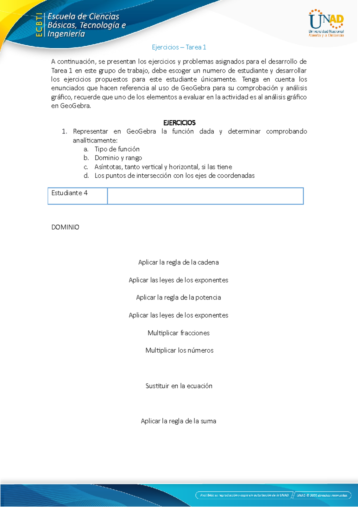 Estudiante 4 - sdfy rgufaseil - Ejercicios – Tarea 1 A continuación, se ...