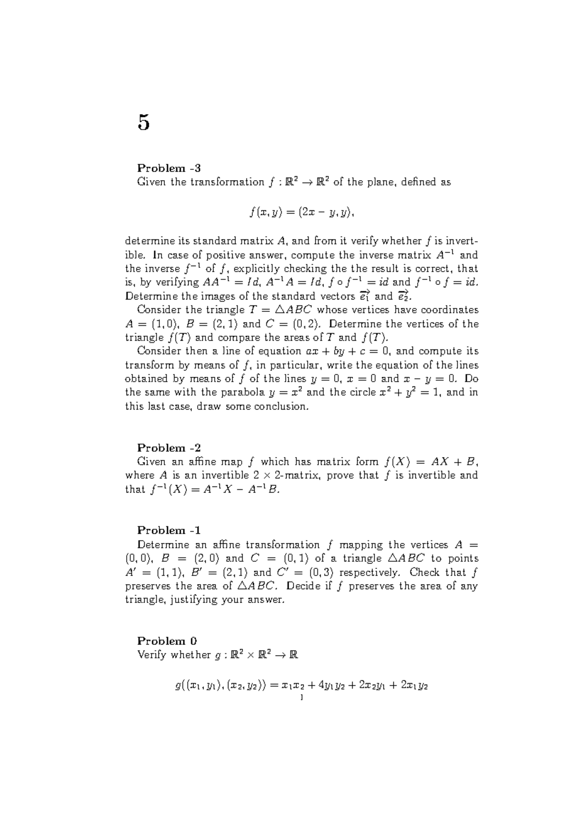 Euclidean geometry - Problems set 5 - Problem - Given the transformation f : R 2 → R 2 of the ...