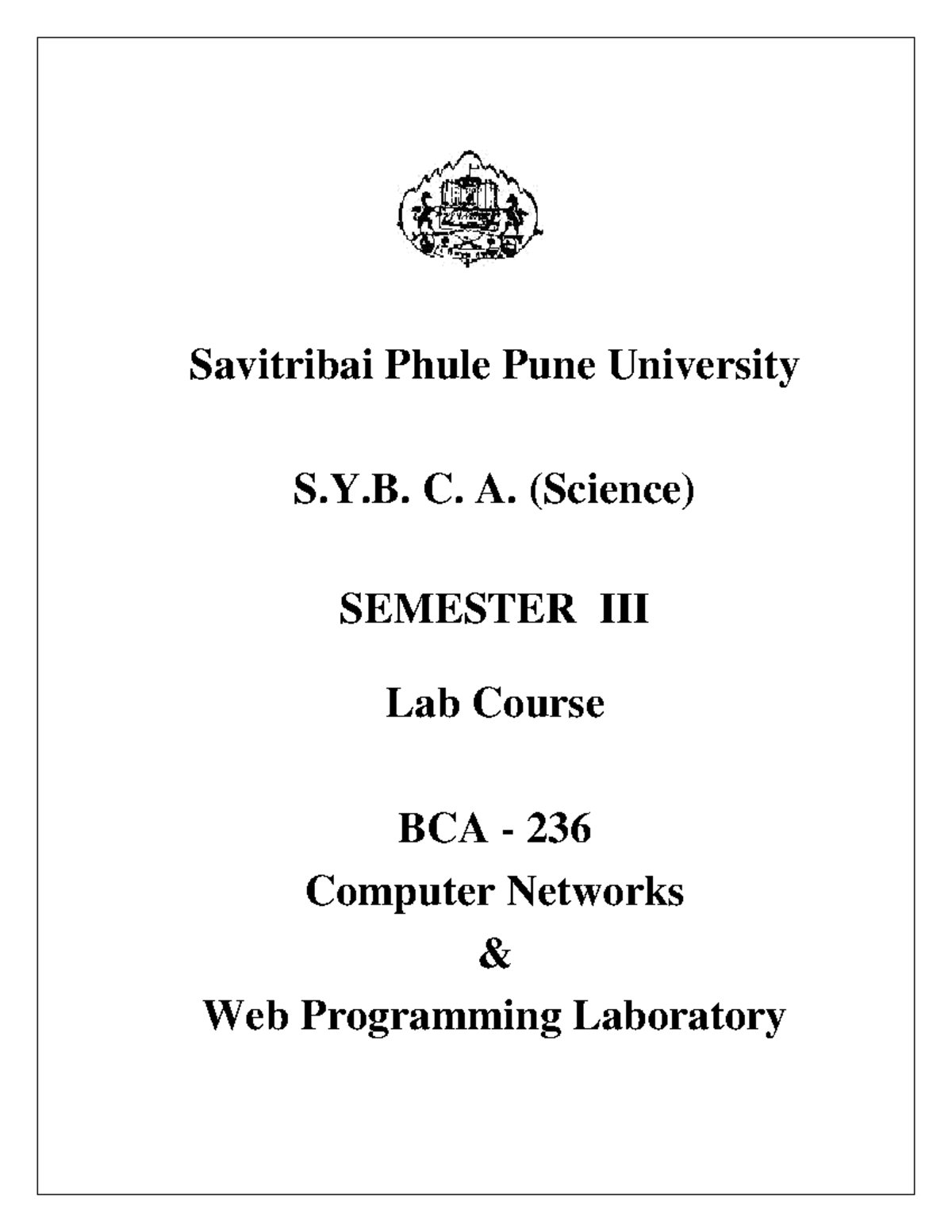 BCA 236-Computer Networks & Web Programming Laboratory - Savitribai Phule Pune University S.Y. C ...