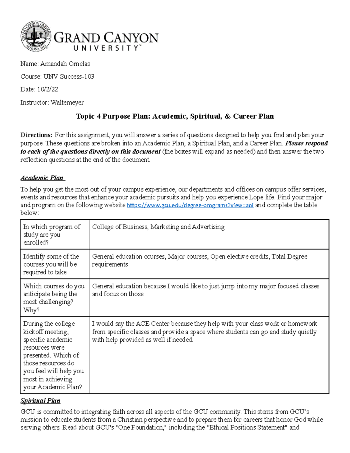 UNV-103-RS-T4 Purpose Plan-Trad copy - Name: Amandah Ornelas Course ...